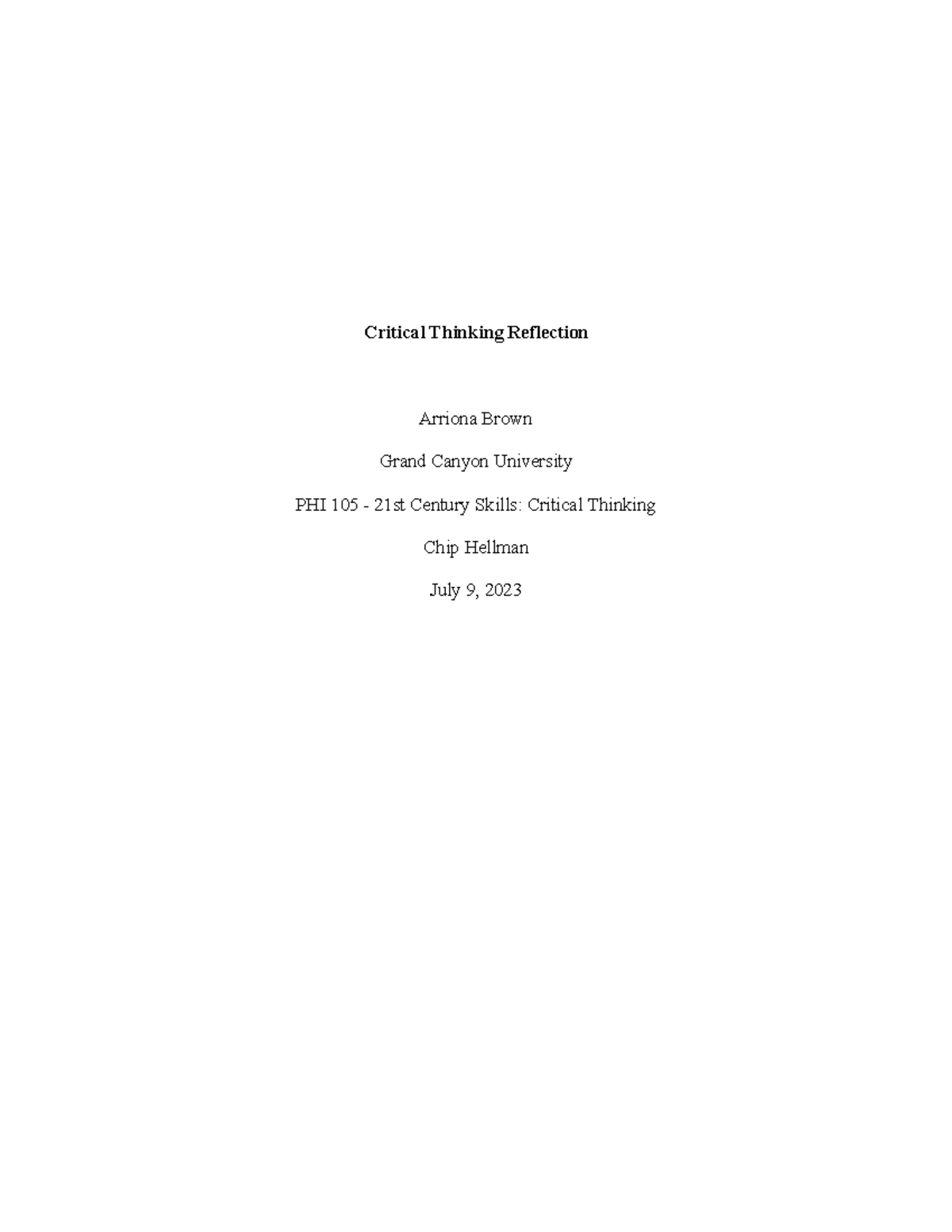 Critical Thinking Reflection T1 AB - Critical Thinking Reflection ...