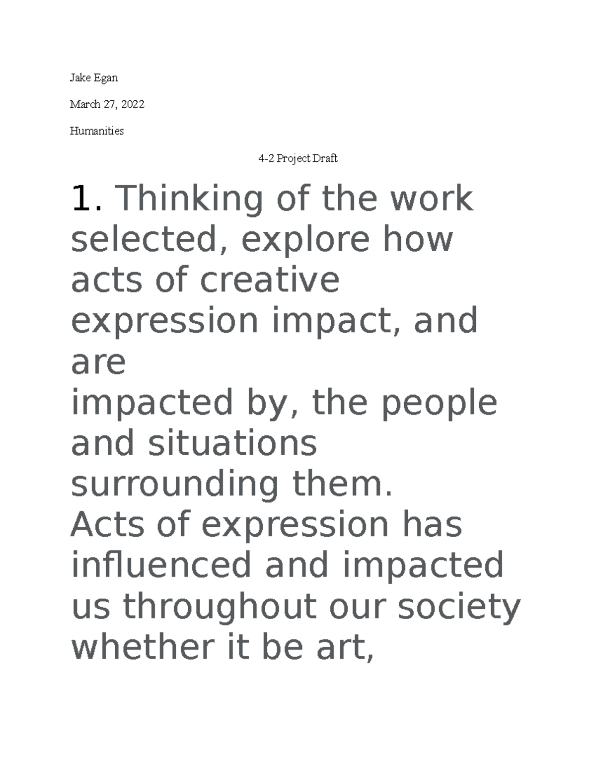 Module 4-2 project draft - Jake Egan March 27, 2022 Humanities 4-2 ...