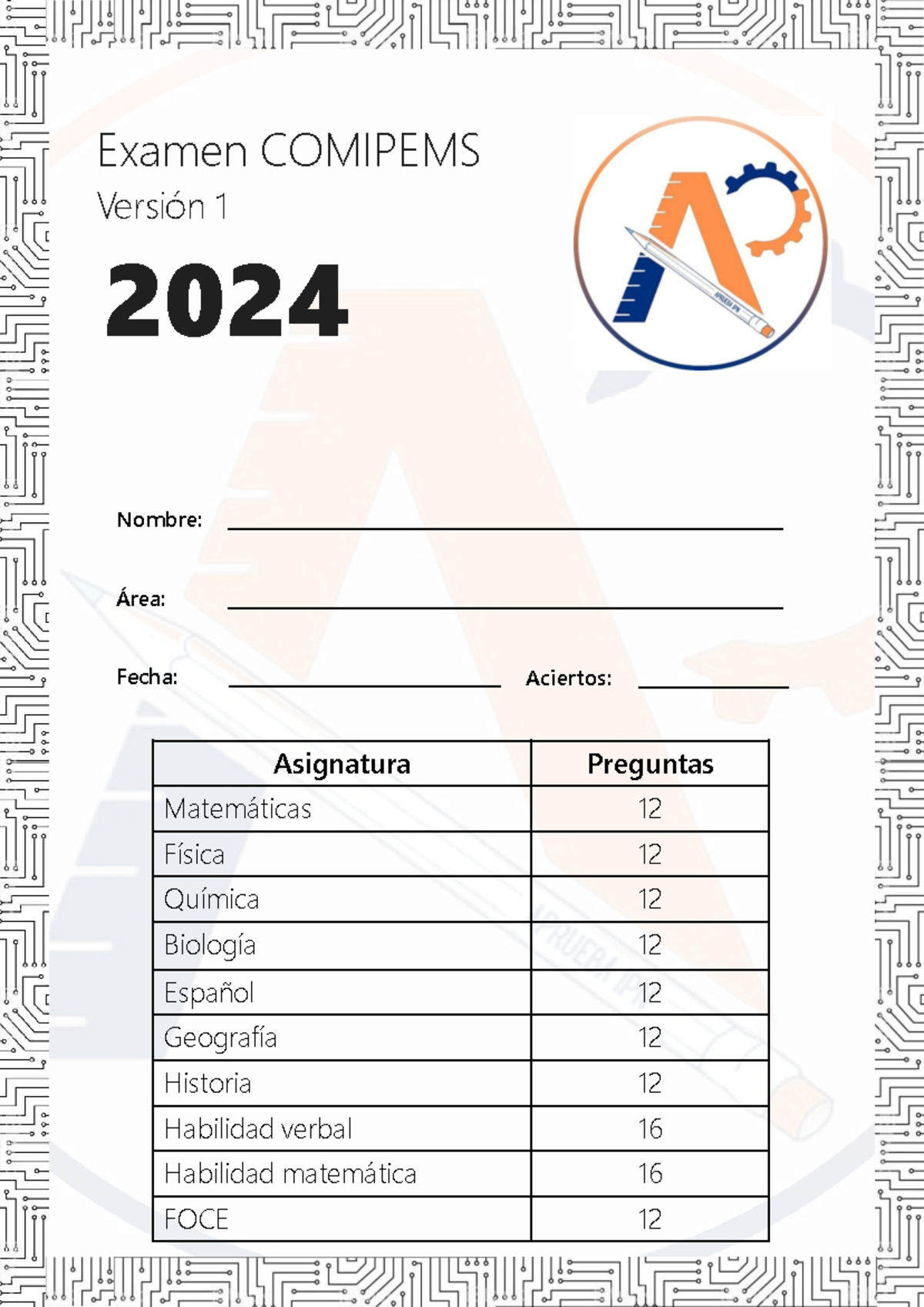 Examen Simulacro Comipems Versión 1 2024 - Nombre: Examen COMIPEMS Área ...