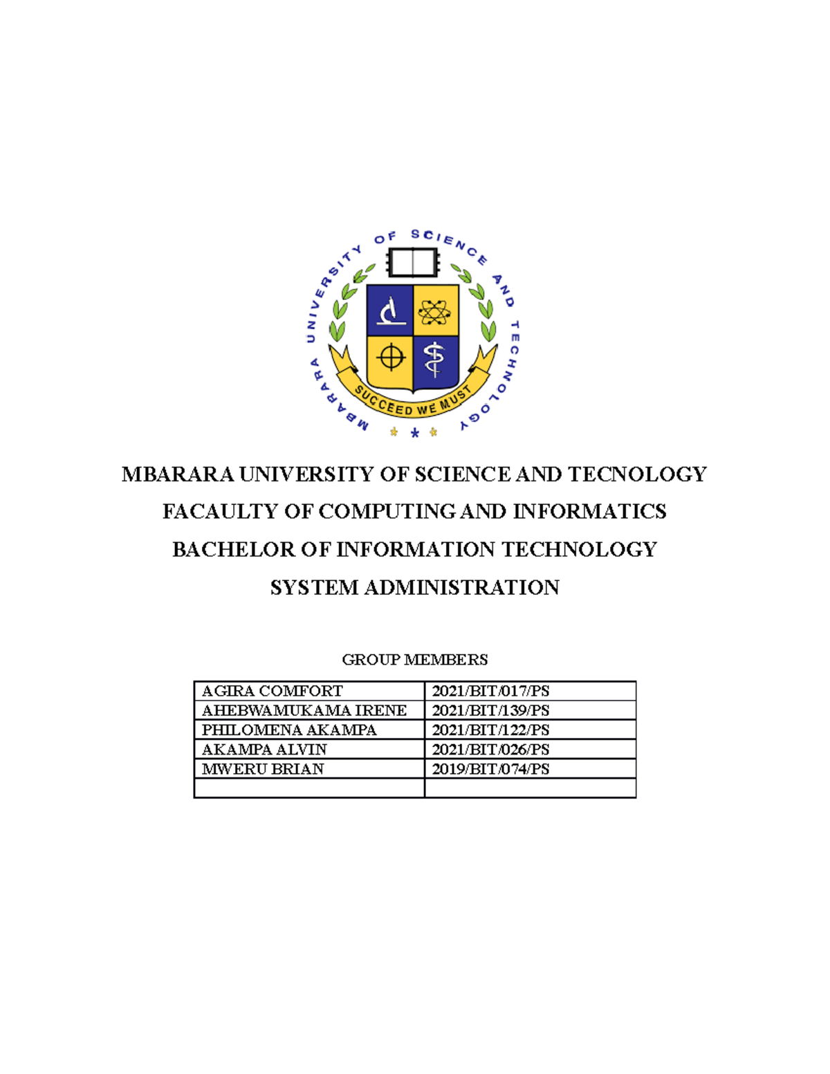 Mbarara University OF Science AND Tecnology - MBARARA UNIVERSITY OF SCIENCE AND TECNOLOGY ...
