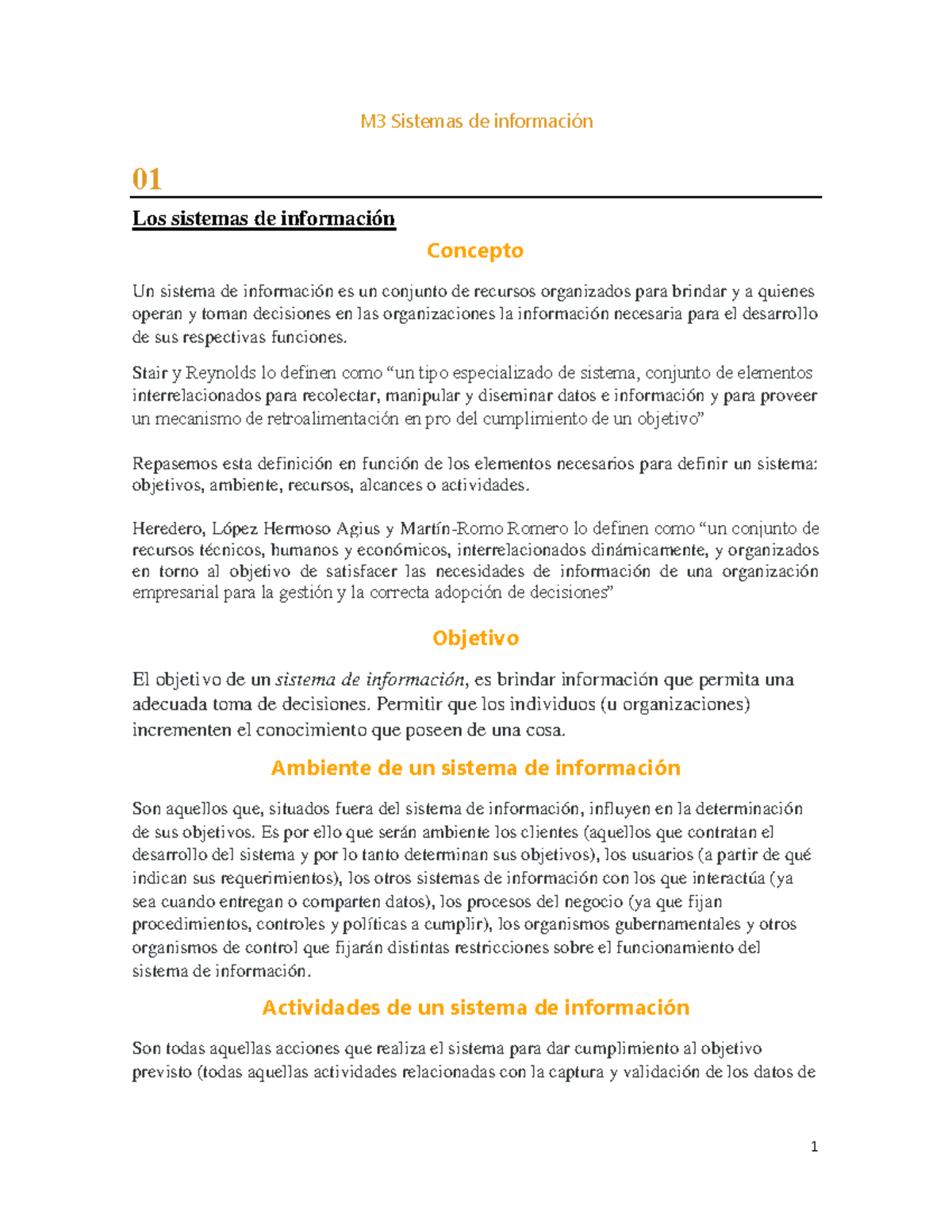 2do parcial Sistemas Resumen - 1 M3 Sistemas de información 01 Los sistemas de información ...