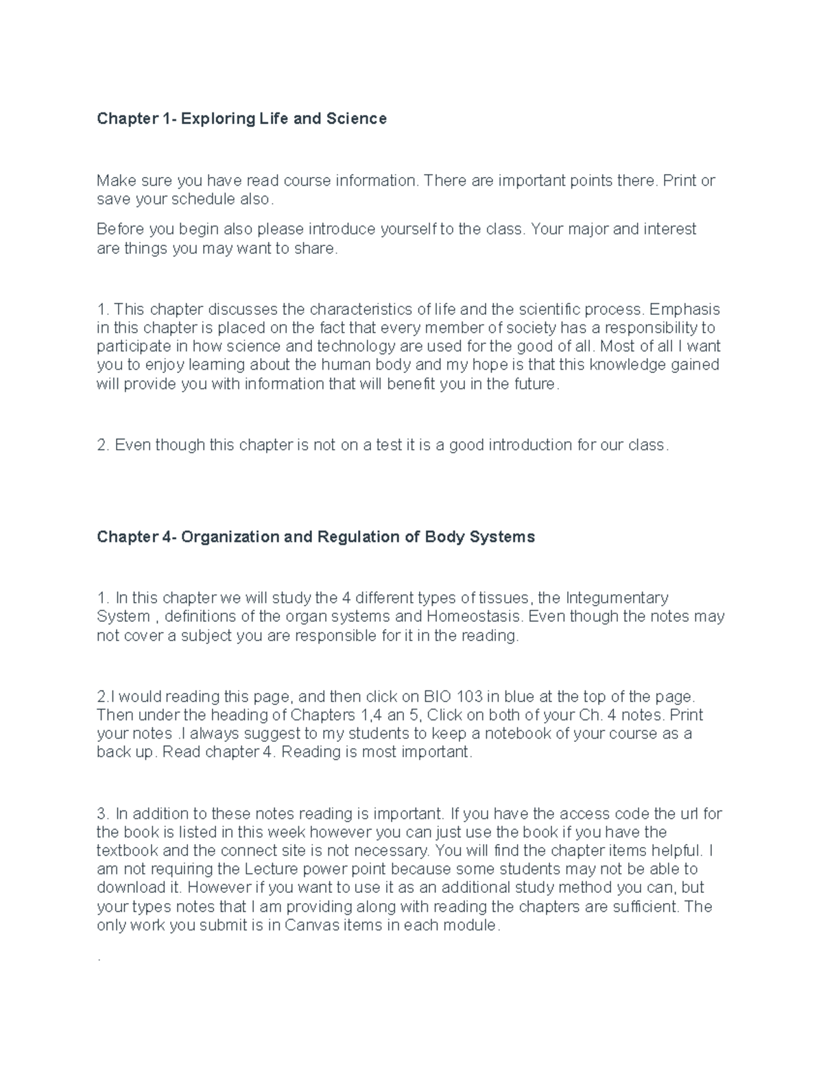 Chapters 1,4, and 5 BIO 103 Human Biology - Chapter 1- Exploring Life ...