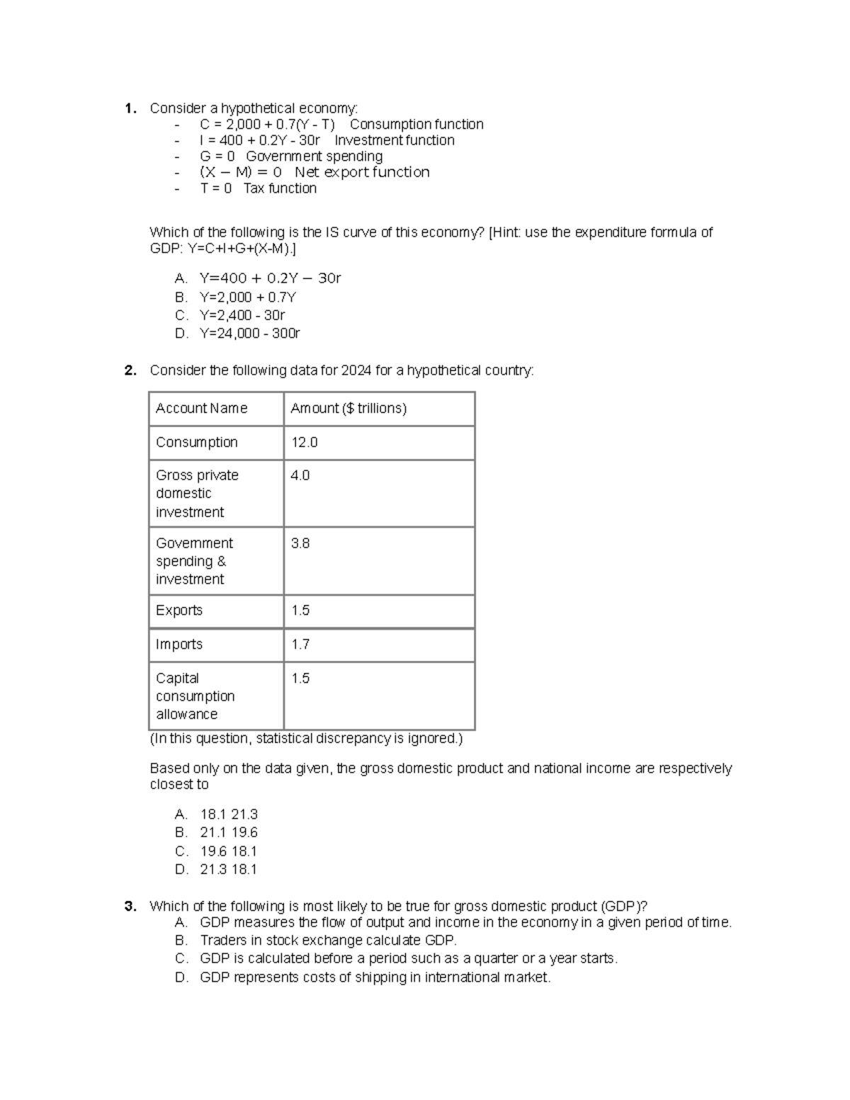 Econ quiz 4 - Principles of Economics - Consider a hypothetical economy ...