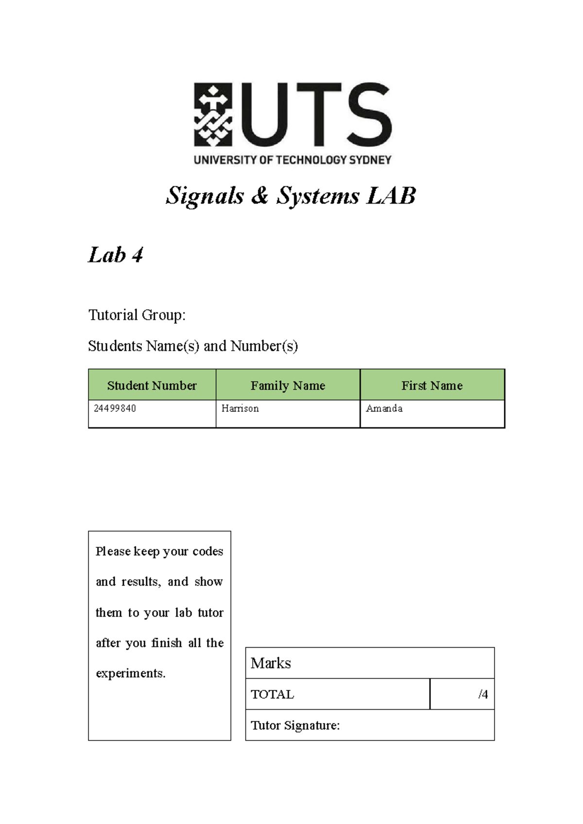 SAS Lab04 (2) - Lab 4 - Lab 4 Tutorial Group: Students Name(s) and Number(s) Student Number ...
