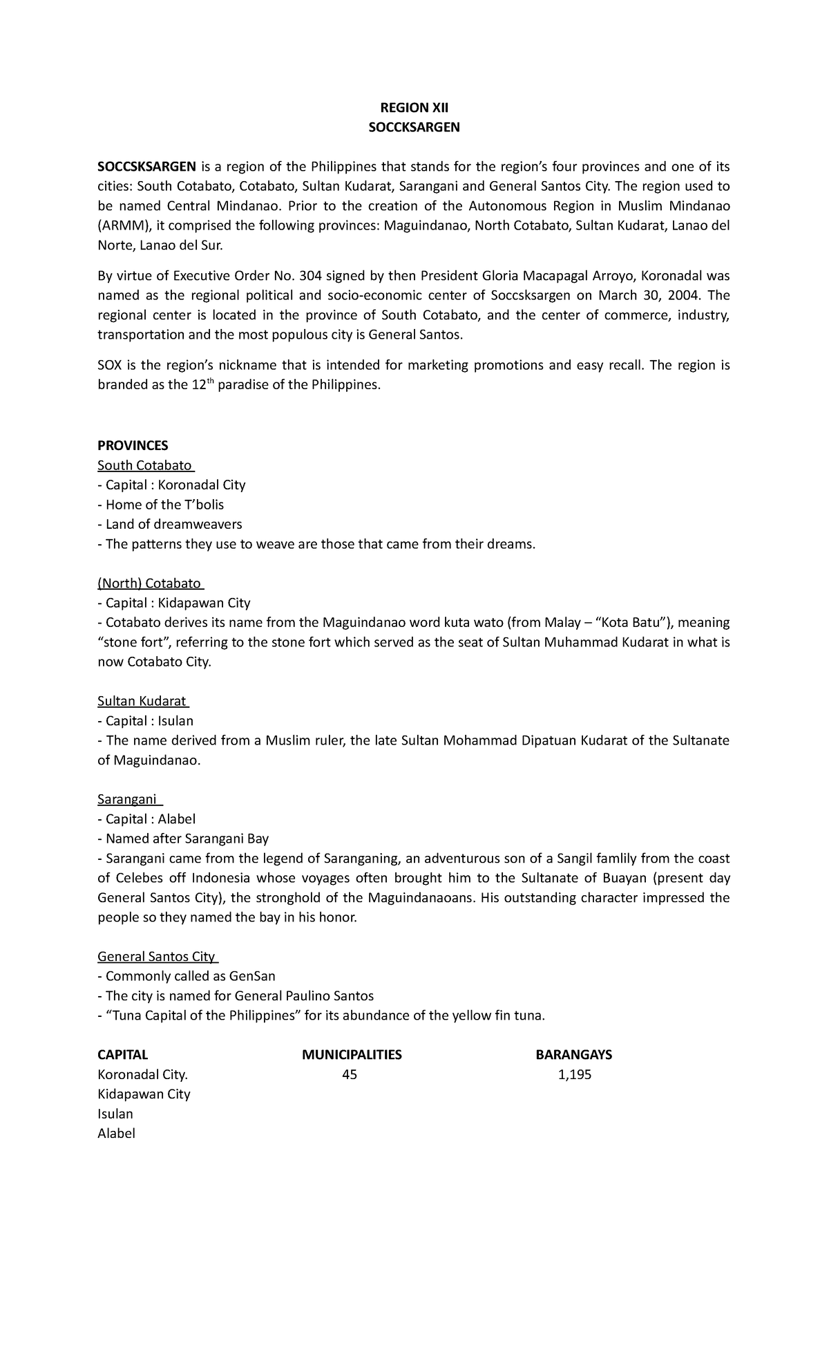 Soccksargen - REGION XII SOCCKSARGEN SOCCSKSARGEN is a region of the ...