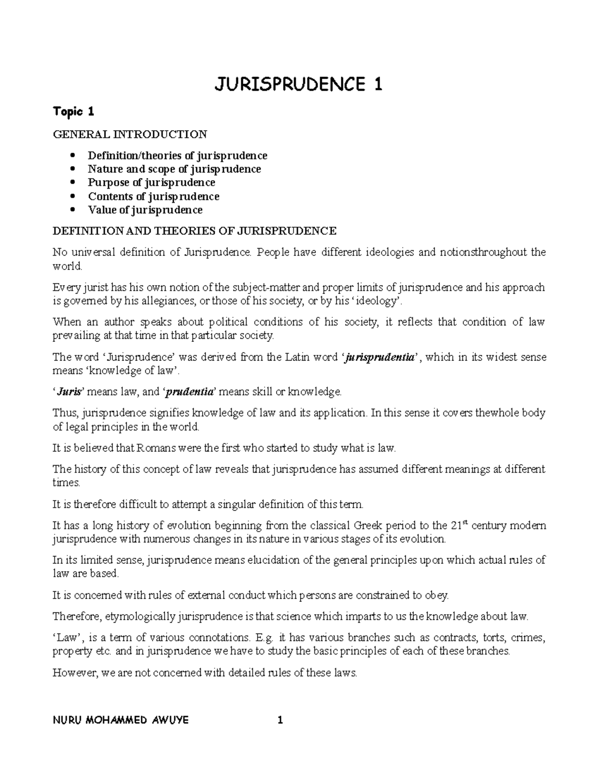 Jurisprudence 1 notes nuru2 - JURISPRUDENCE 1 Topic 1 GENERAL ...