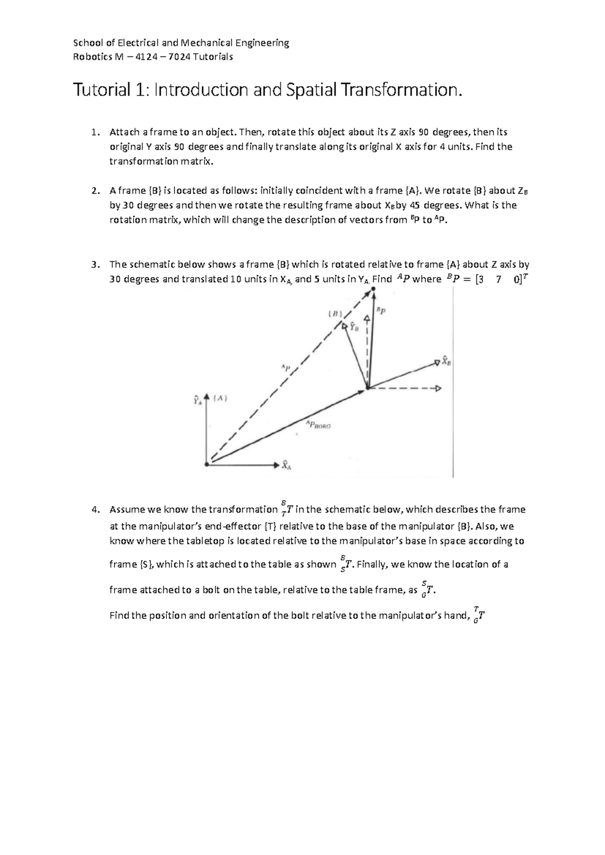 Tutorial 1 2023 Spatial Description and Transformation - School of Electrical and Mechanical ...