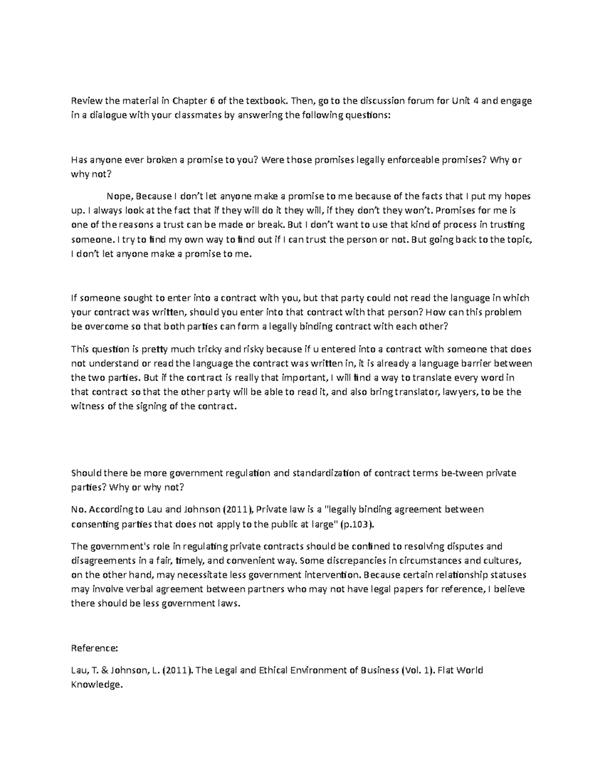 Discussion Forum Unit 4 - Review the material in Chapter 6 of the ...