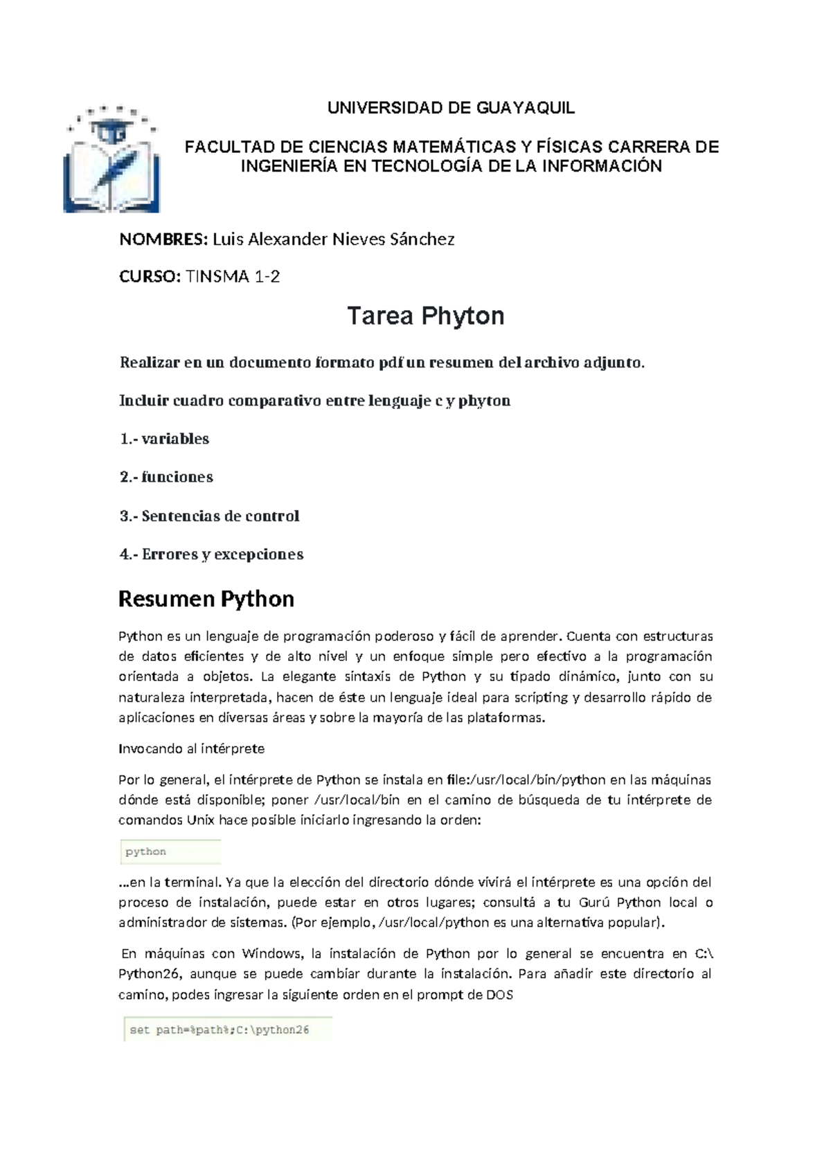 Tarea Python 2025 - UNIVERSIDAD DE GUAYAQUIL FACULTAD DE CIENCIAS ...