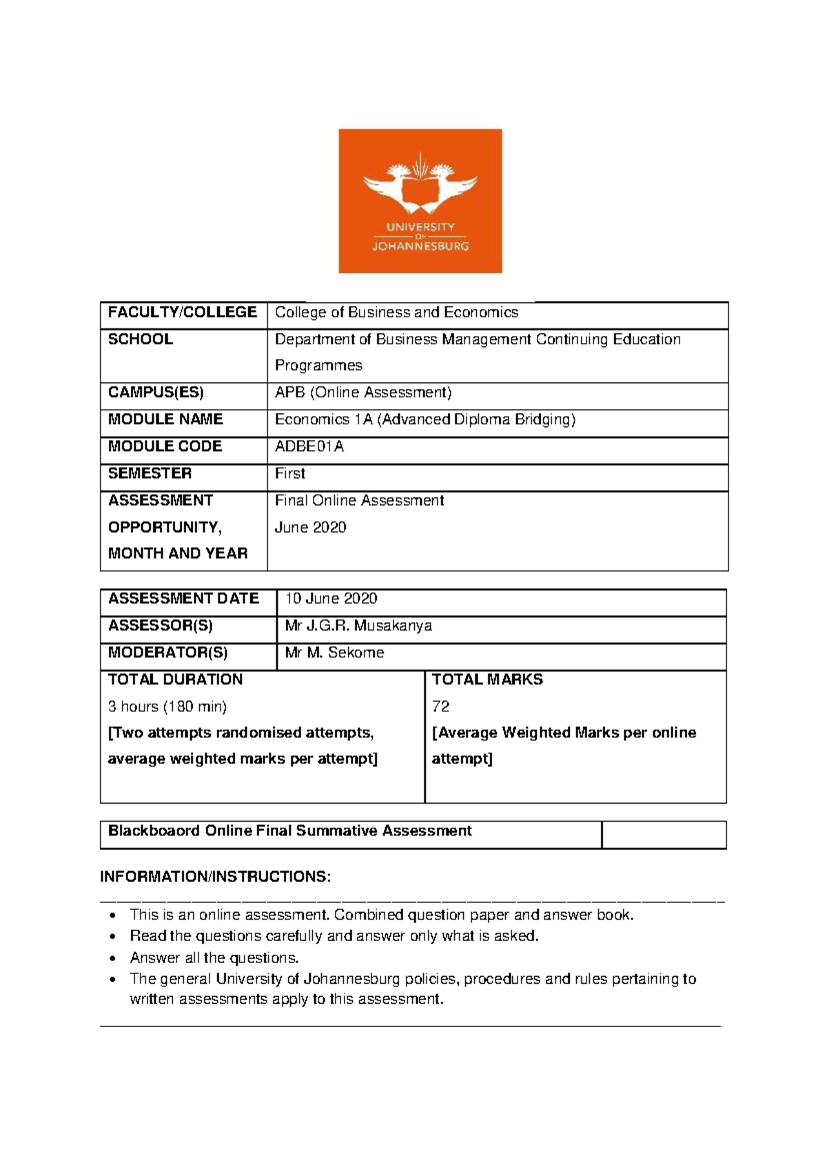 Uj 40120+ Source 1+ Source 1 - FACULTY/COLLEGE College of Business and Economics SCHOOL ...