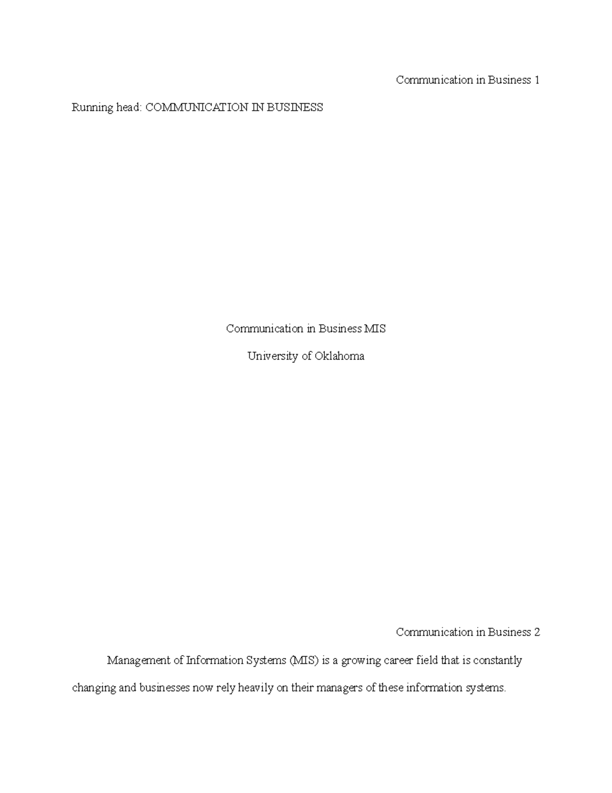 MIS Communication Essay - Communication in Business 1 Running head ...