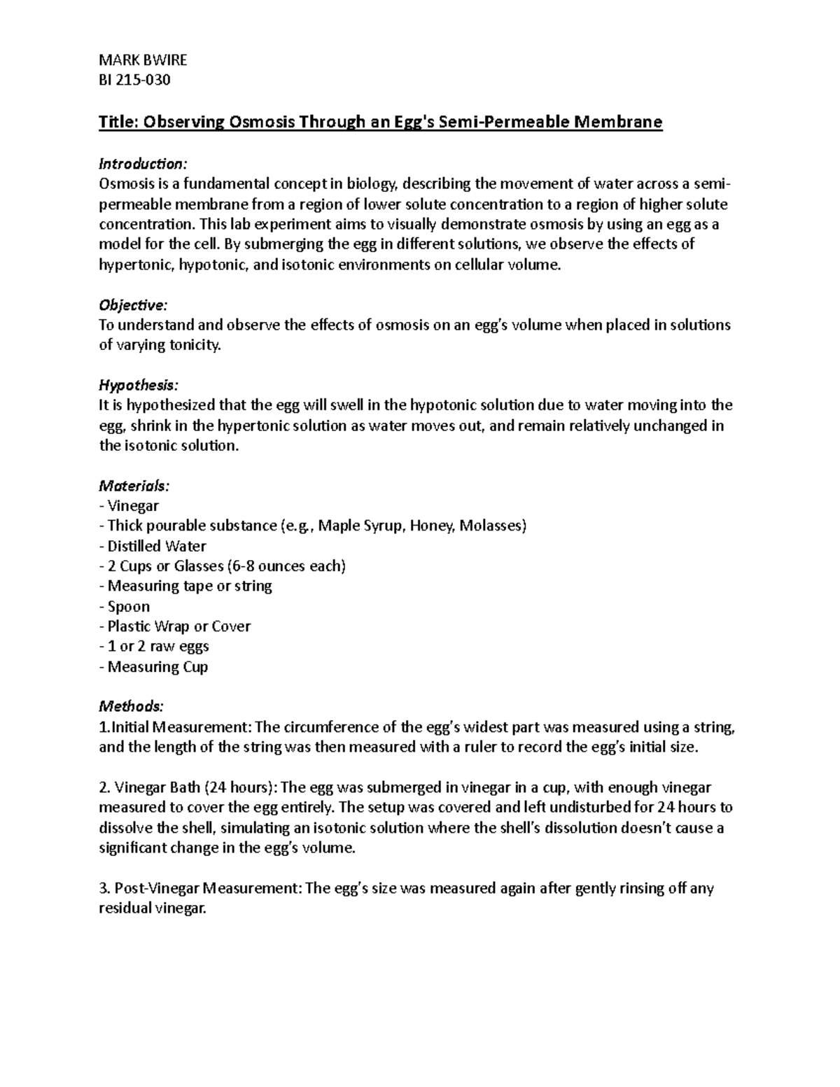 Egg lab - Egg lab home experiment - BI 215- 030 Title: Observing ...