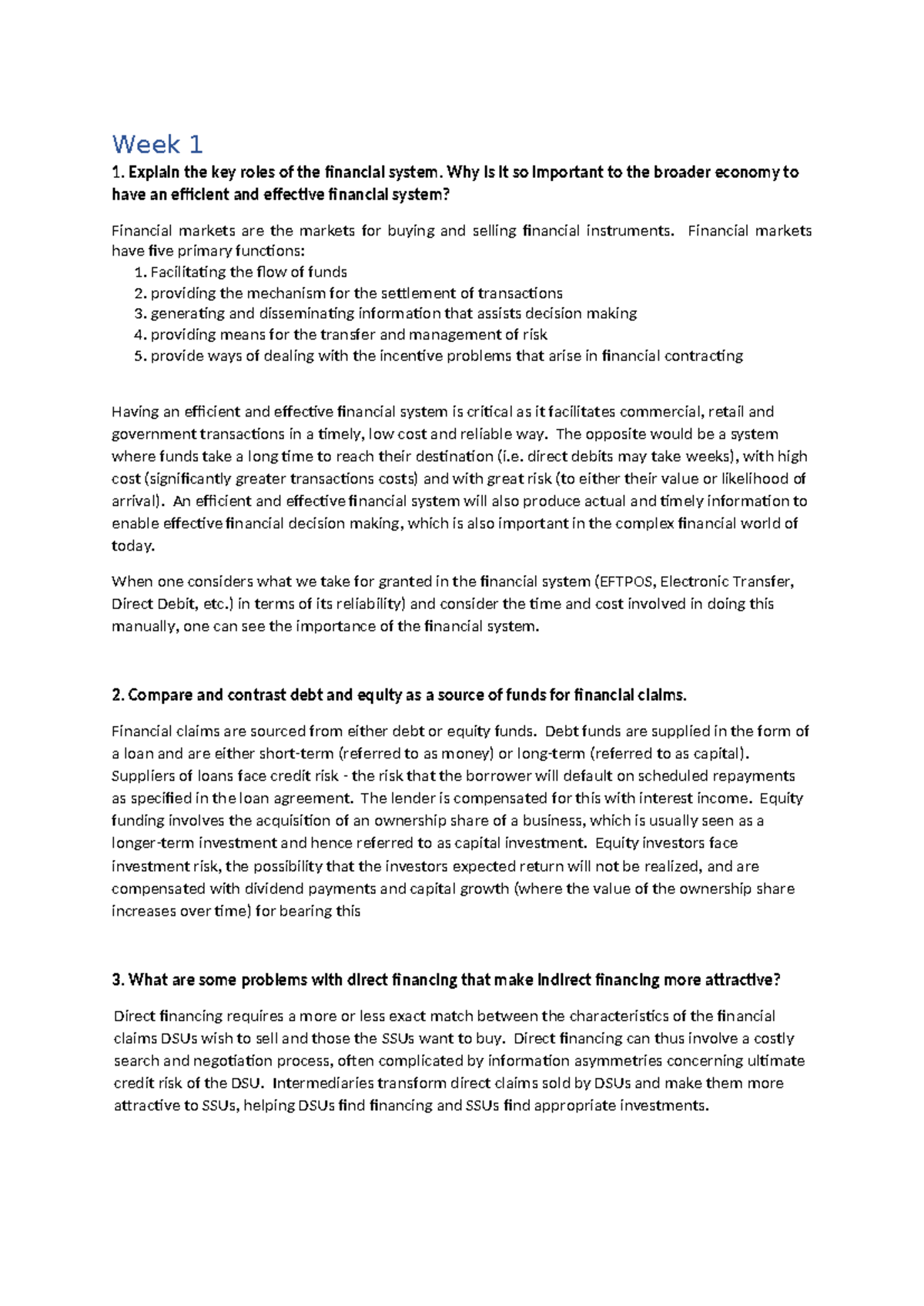 Tutorial Answers - Week 1 1. Explain the key roles of the financial system. Why is it so ...