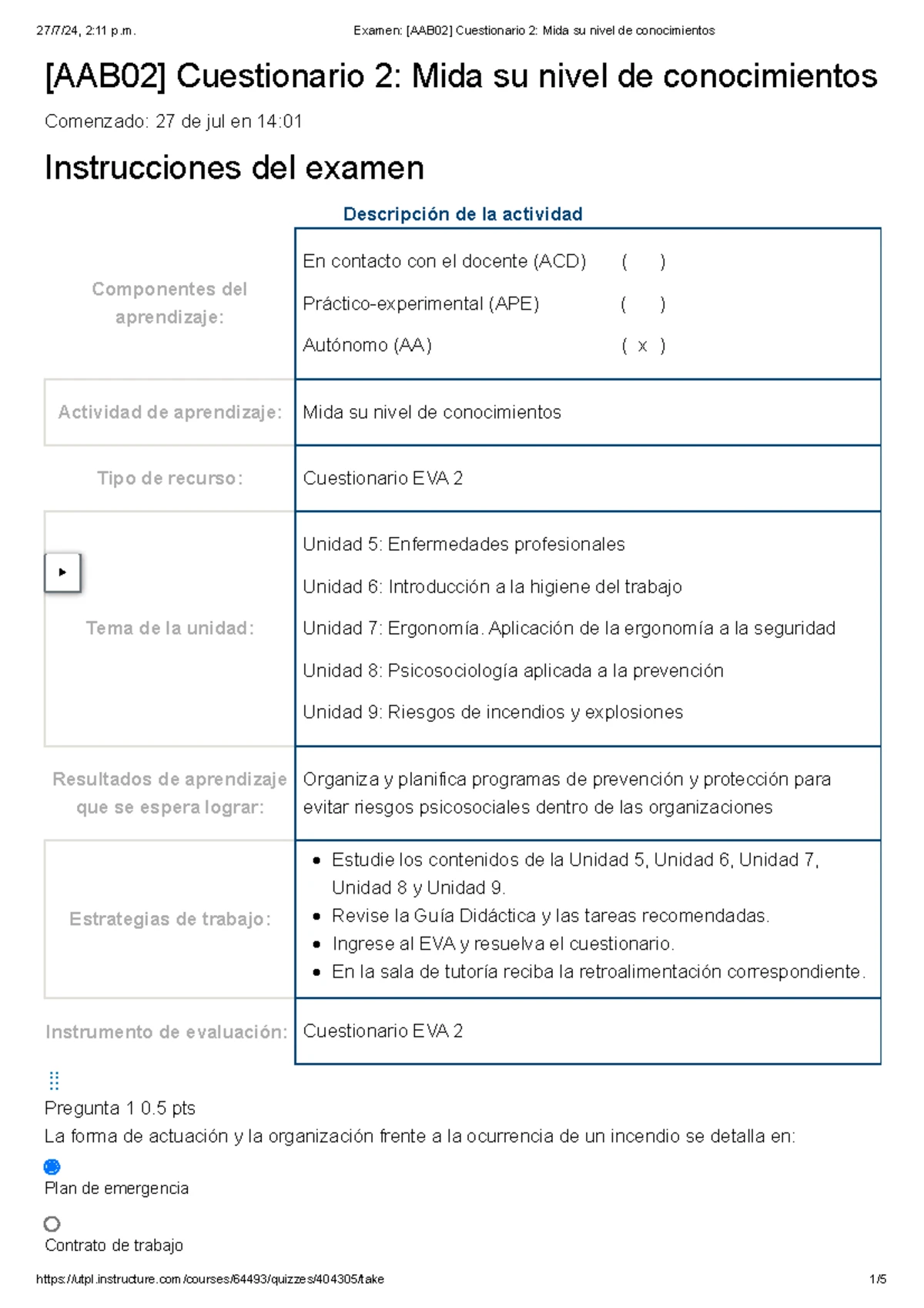 Examen [AAB02] Cuestionario 2 Mida su nivel de conocimientos - [AAB02] Cuestionario 2: Mida su ...