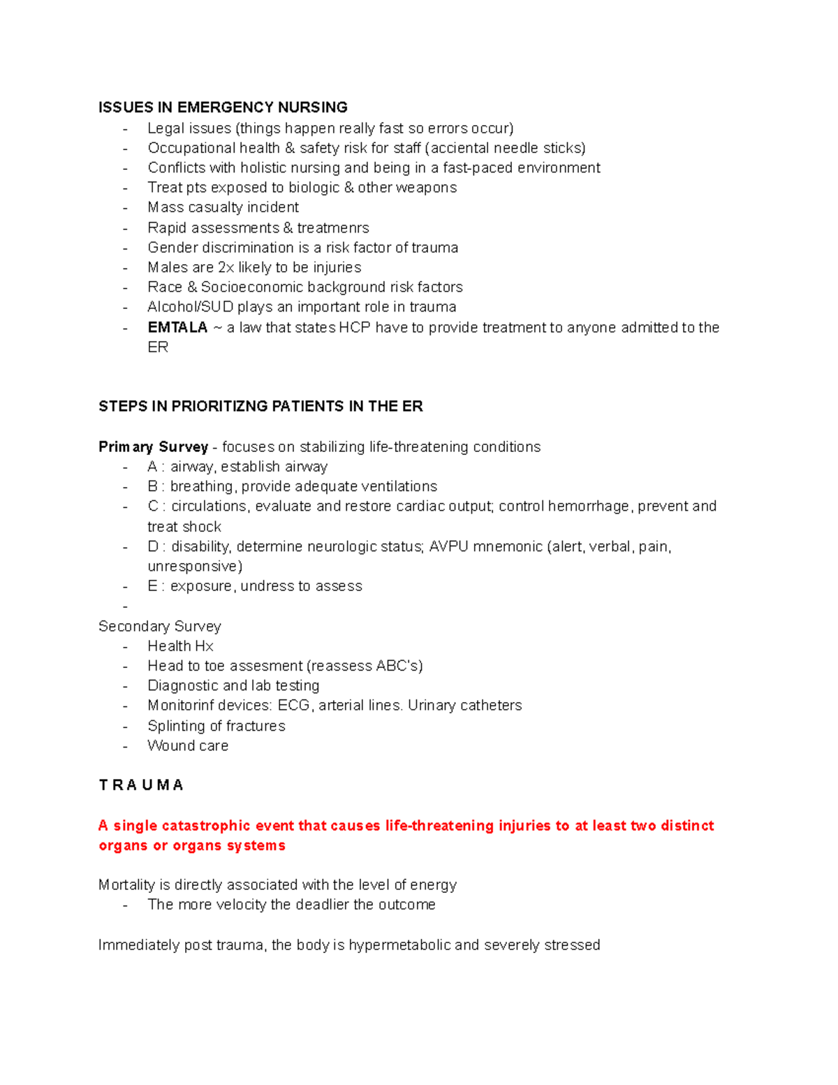 Trauma notes - ISSUES IN EMERGENCY NURSING Legal issues (things happen ...