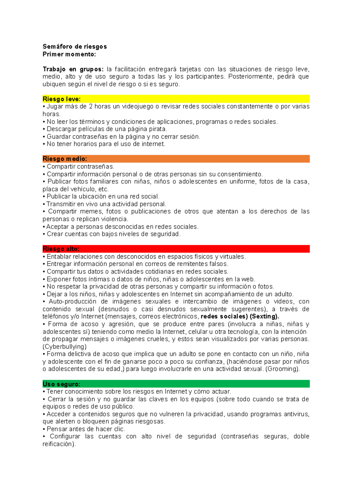 Semáforo de riesgos - Semáforo de riesgos Primer momento: Trabajo en ...