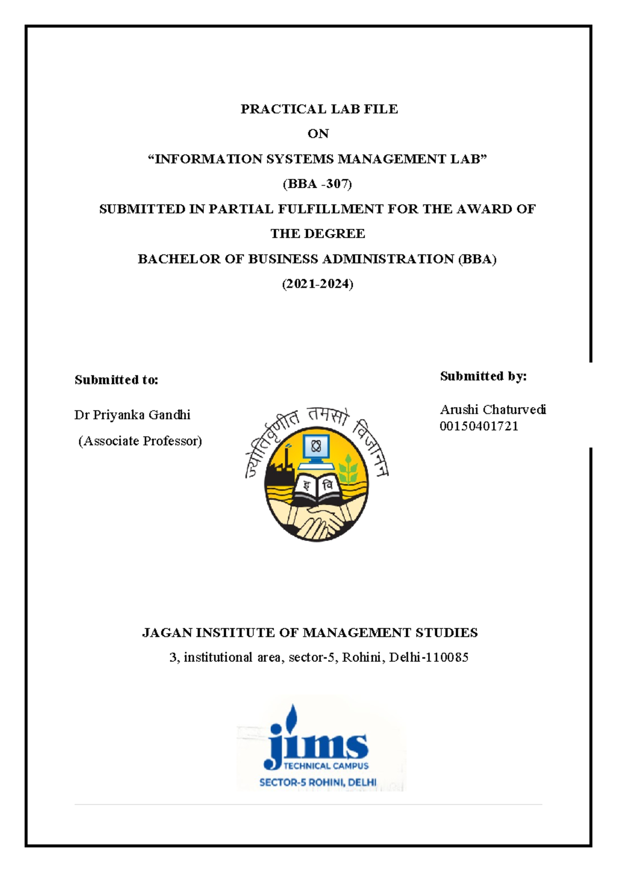 Practical LAB FILE Final - PRACTICAL LAB FILE ON “INFORMATION SYSTEMS MANAGEMENT LAB” (BBA -307 ...