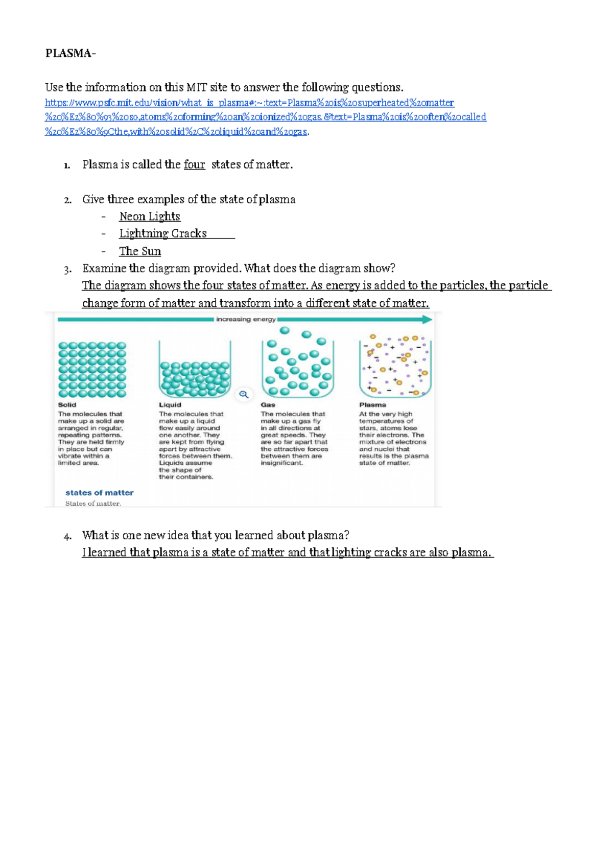 Plasma - Grade 9 Science Academic Work - PLASMA- Use the information on ...