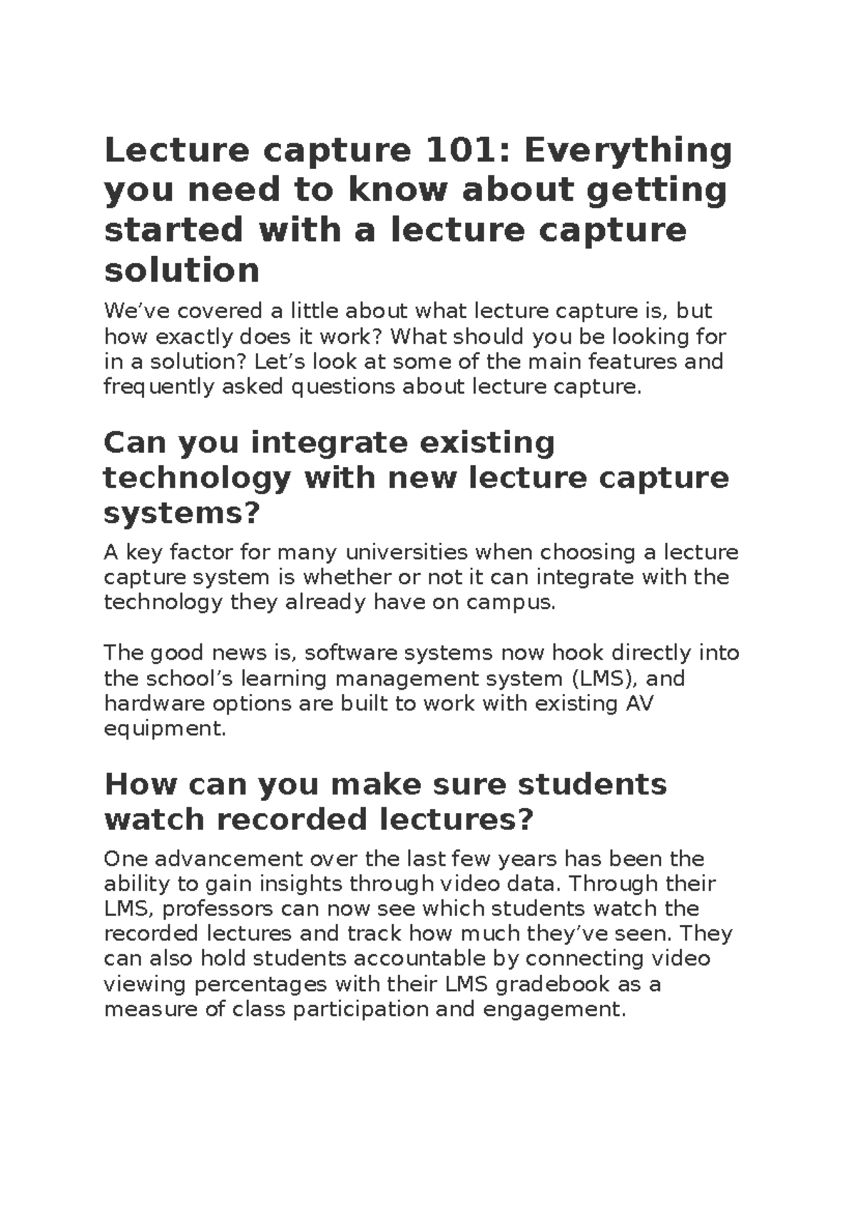 Everything you need to know about getting started with a lecture ...