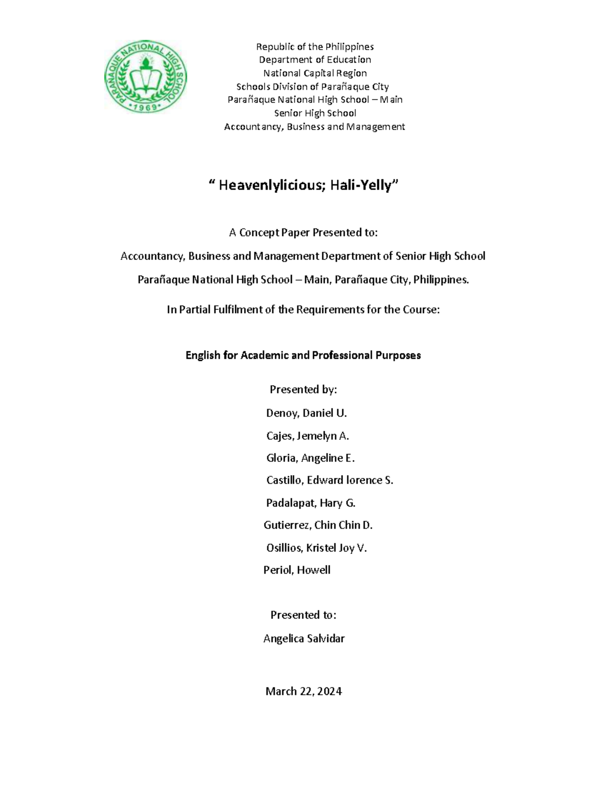 EAPP Group 3 - BURNEK - “ Heavenlylicious; Hali-Yelly” A Concept Paper ...