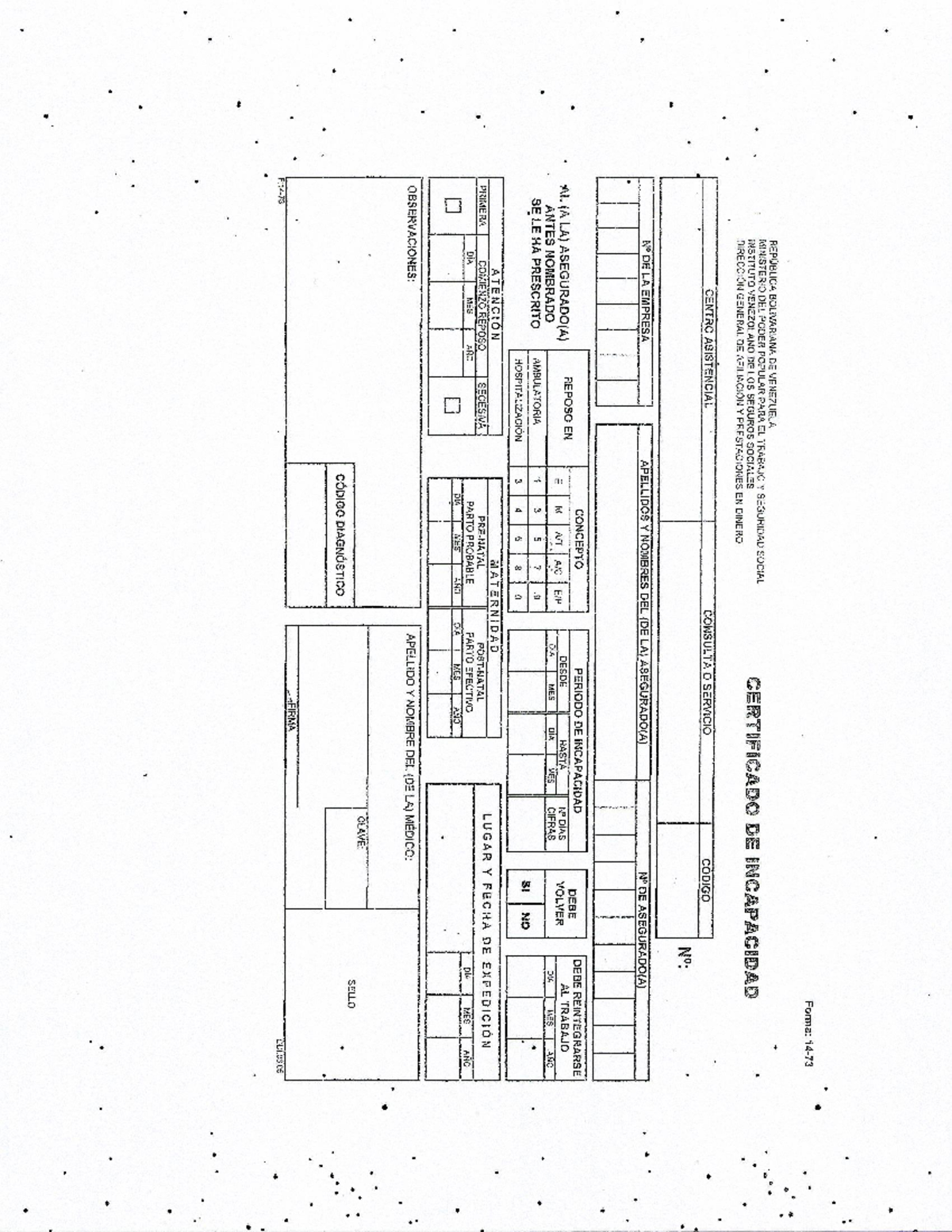 IVSS Certificado de Incapacidad Forma 14-73 - Medicina - Studocu
