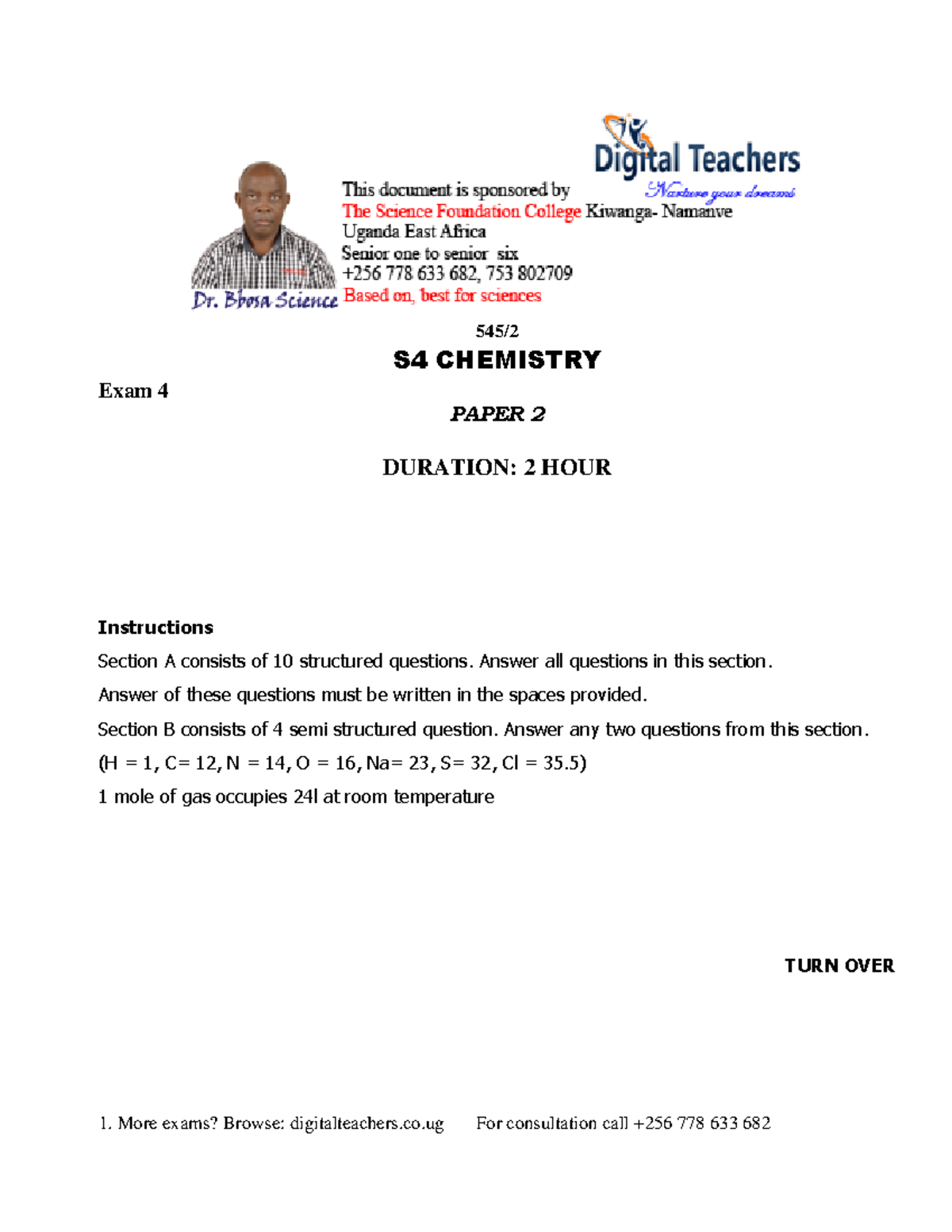 S4 chemistry paper 2 set 4 - 545/ S4 CHEMISTRY Exam 4 PAPER 2 DURATION ...
