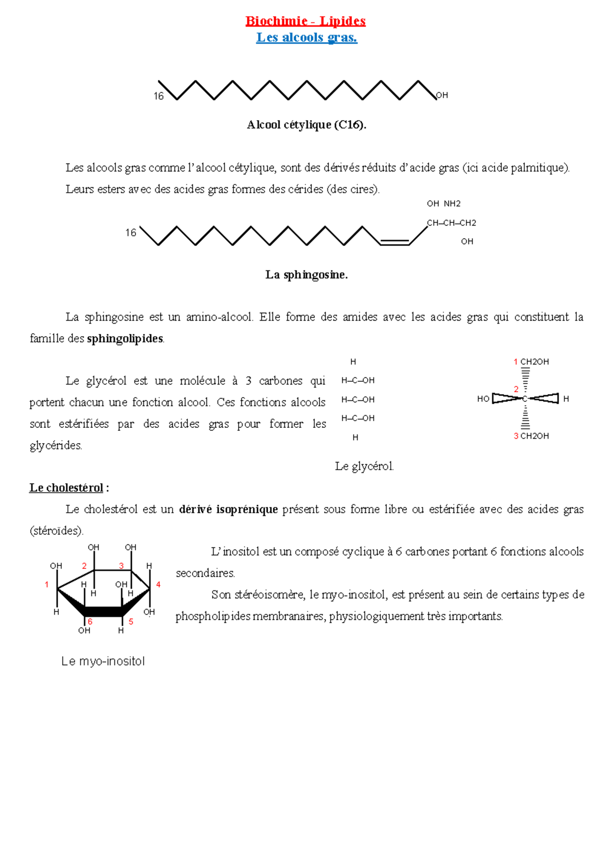 Alcools Gras - Lipides - Biochimie - Lipides Les alcools gras. Alcool cétylique (C16). Les ...