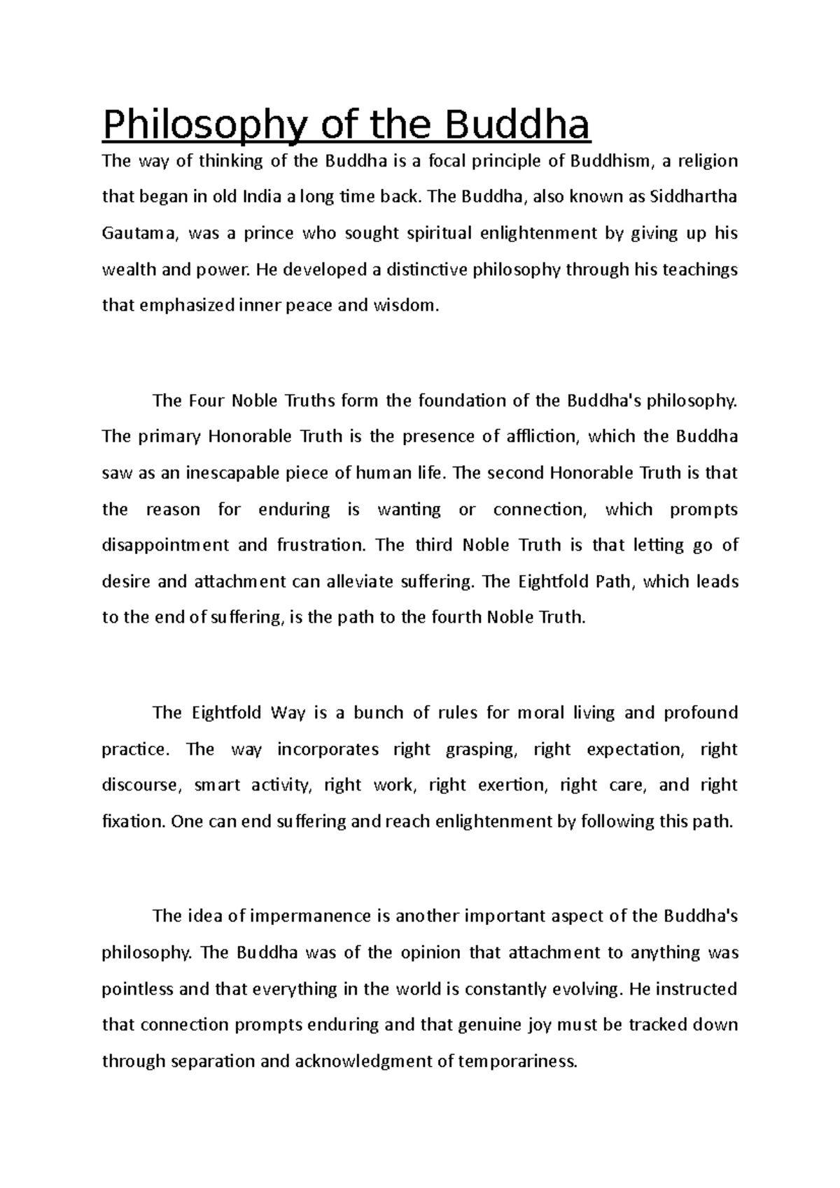 Philosophy of the Buddha - The Buddha, also known as Siddhartha Gautama ...