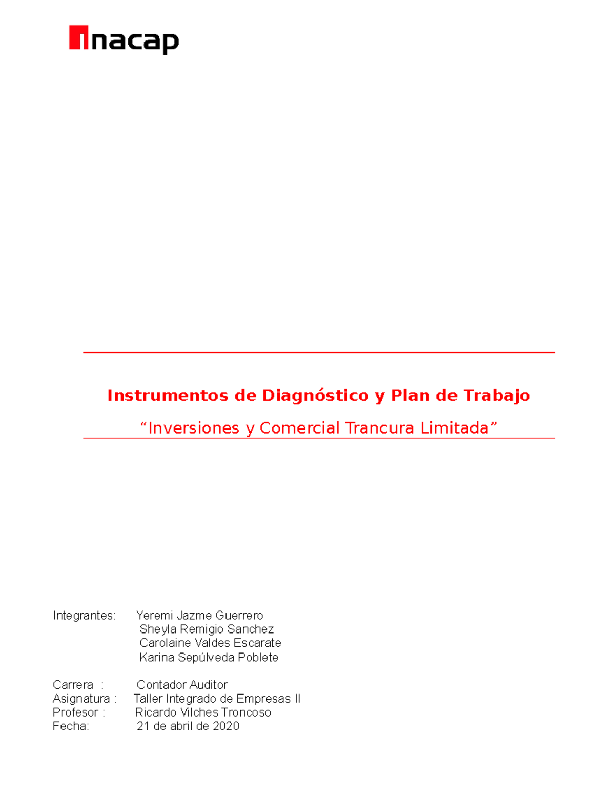 Primer Informe Taller Integrado DE Empresas II (T2 02) - Instrumentos de Diagnóstico y Plan de ...