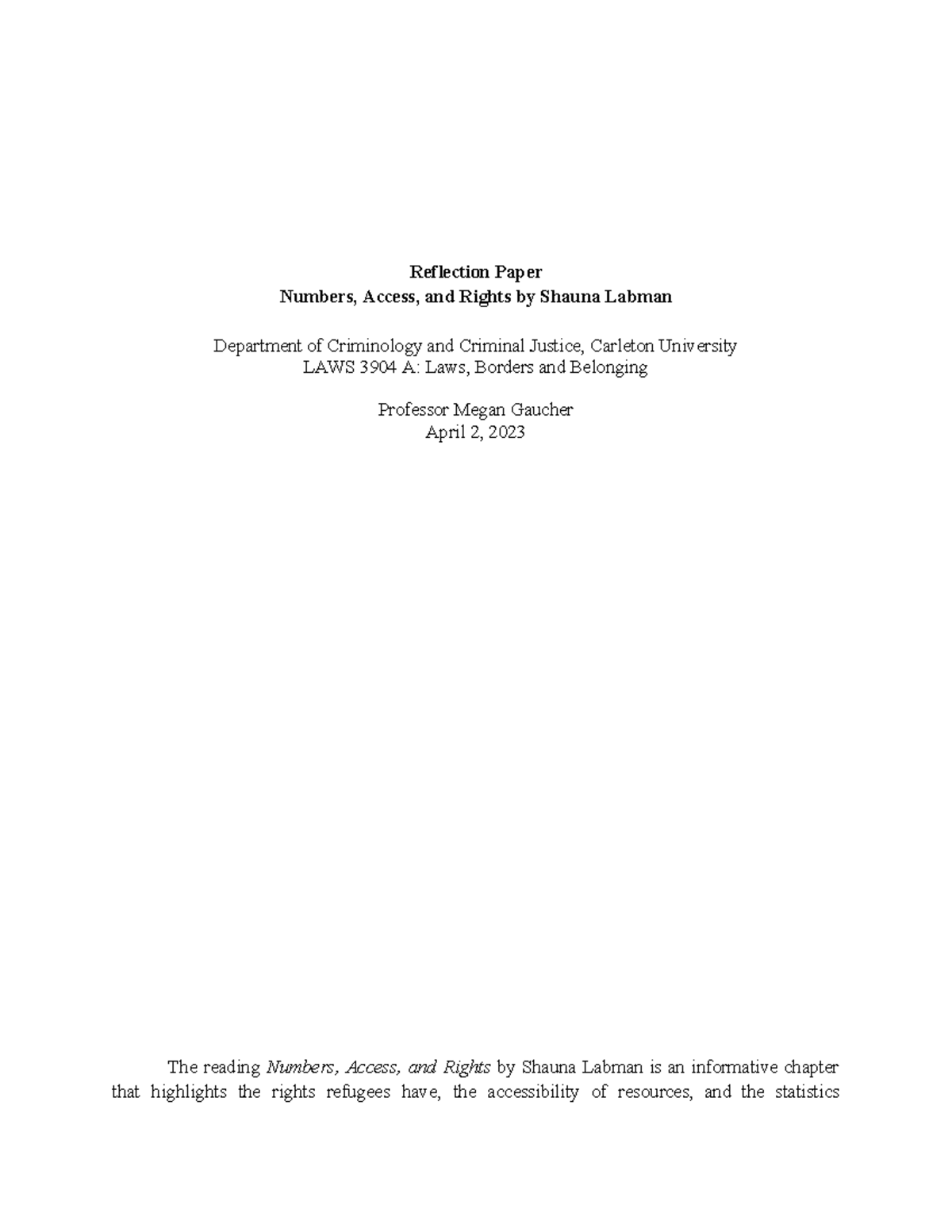 LAWS3904 - Summary laws, borders, and belonging - Reflection Paper ...