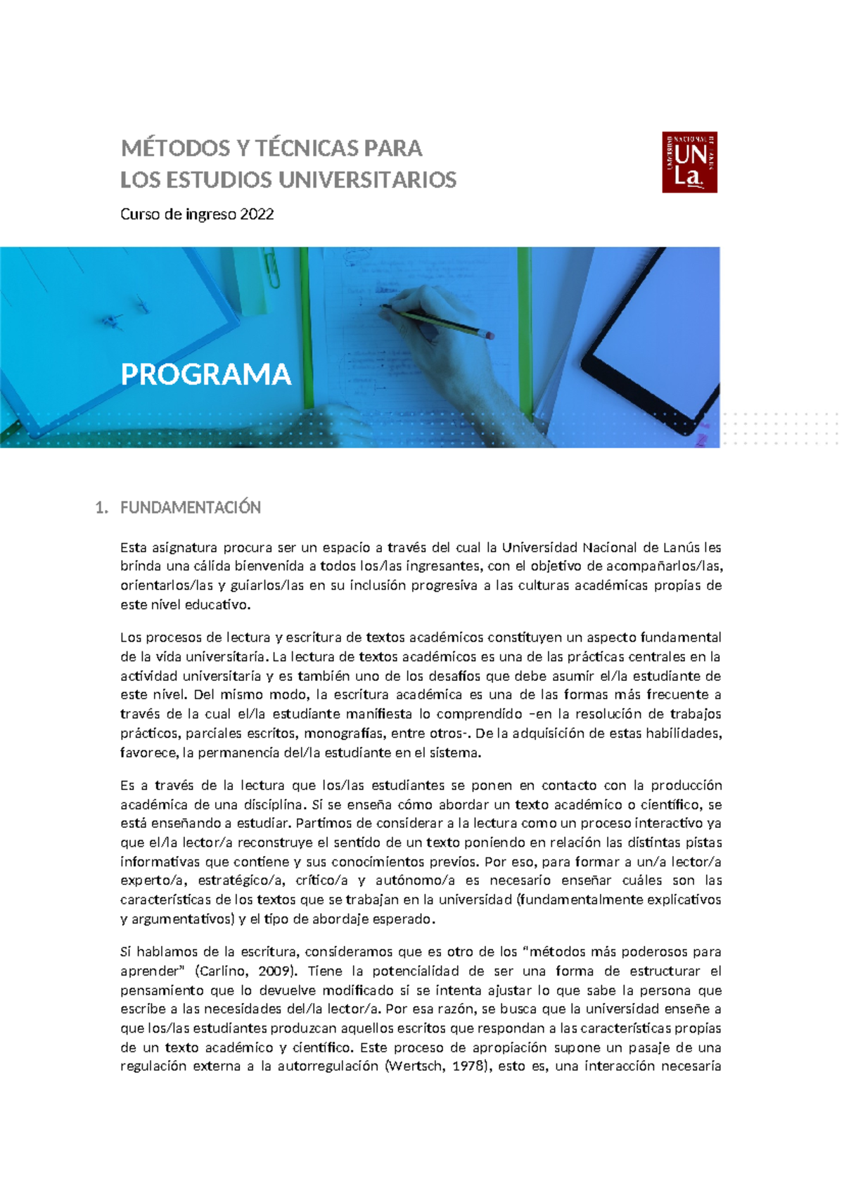 MYT Programa 2022 - hbhbhb - MÉTODOS Y TÉCNICAS PARA LOS ESTUDIOS ...