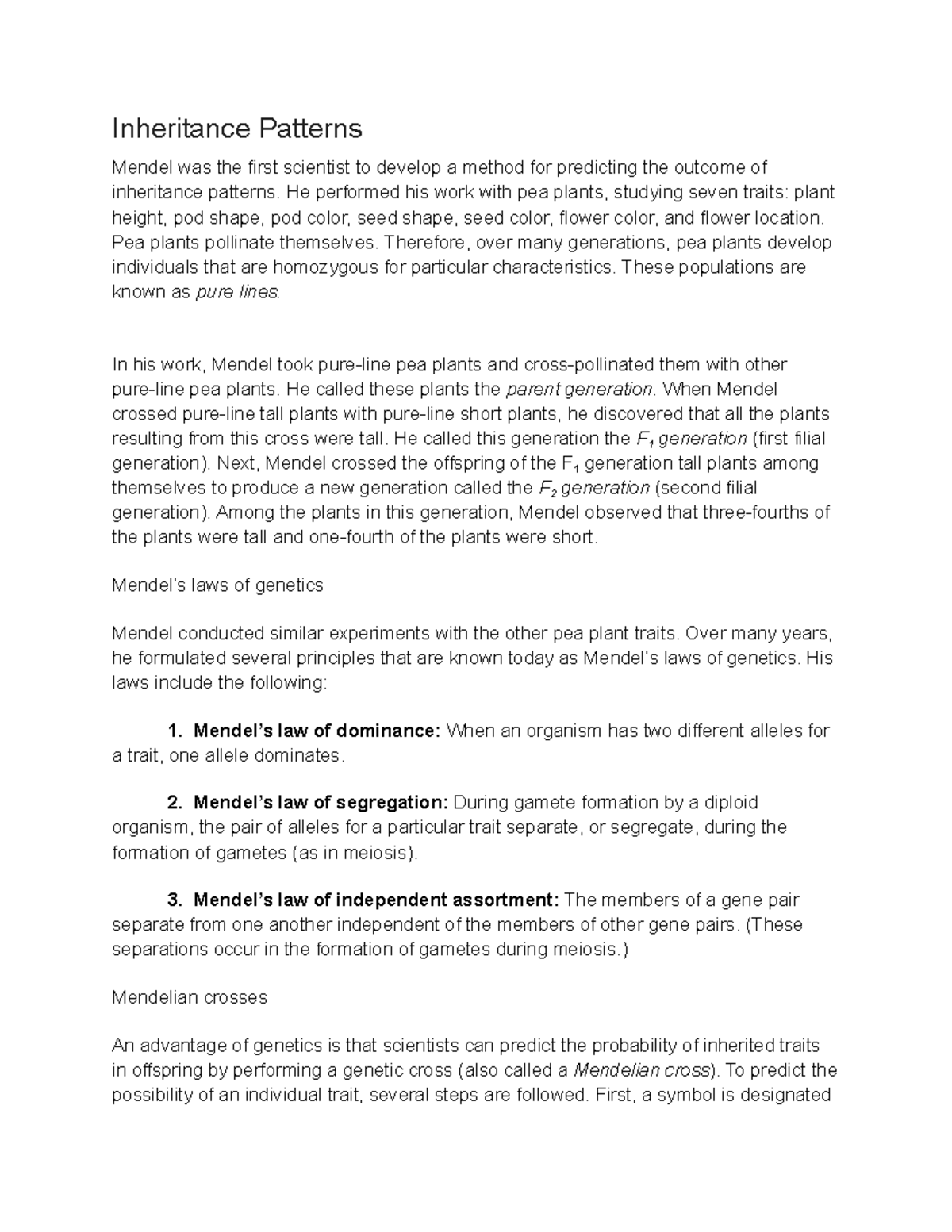 Inheritance Patterns - Mendel was the first scientist to develop a method for predicting the ...