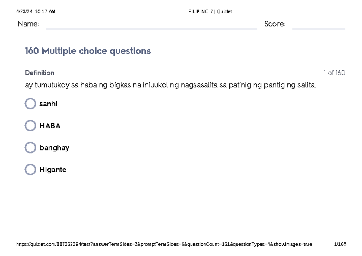 Filipino 7 2Quizlet - Name: Score: 160 Multiple choice questions ...