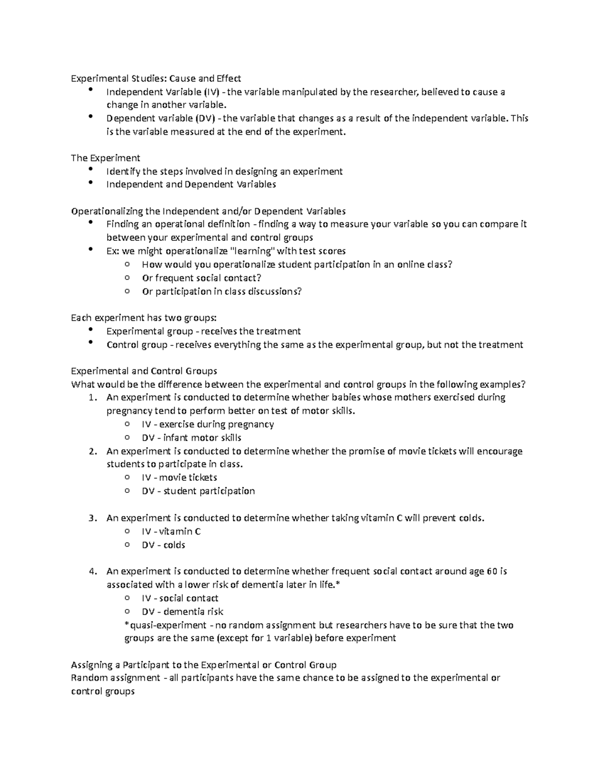 Notes 3 - Experimental Studies: Cause and Effect Independent Variable ...