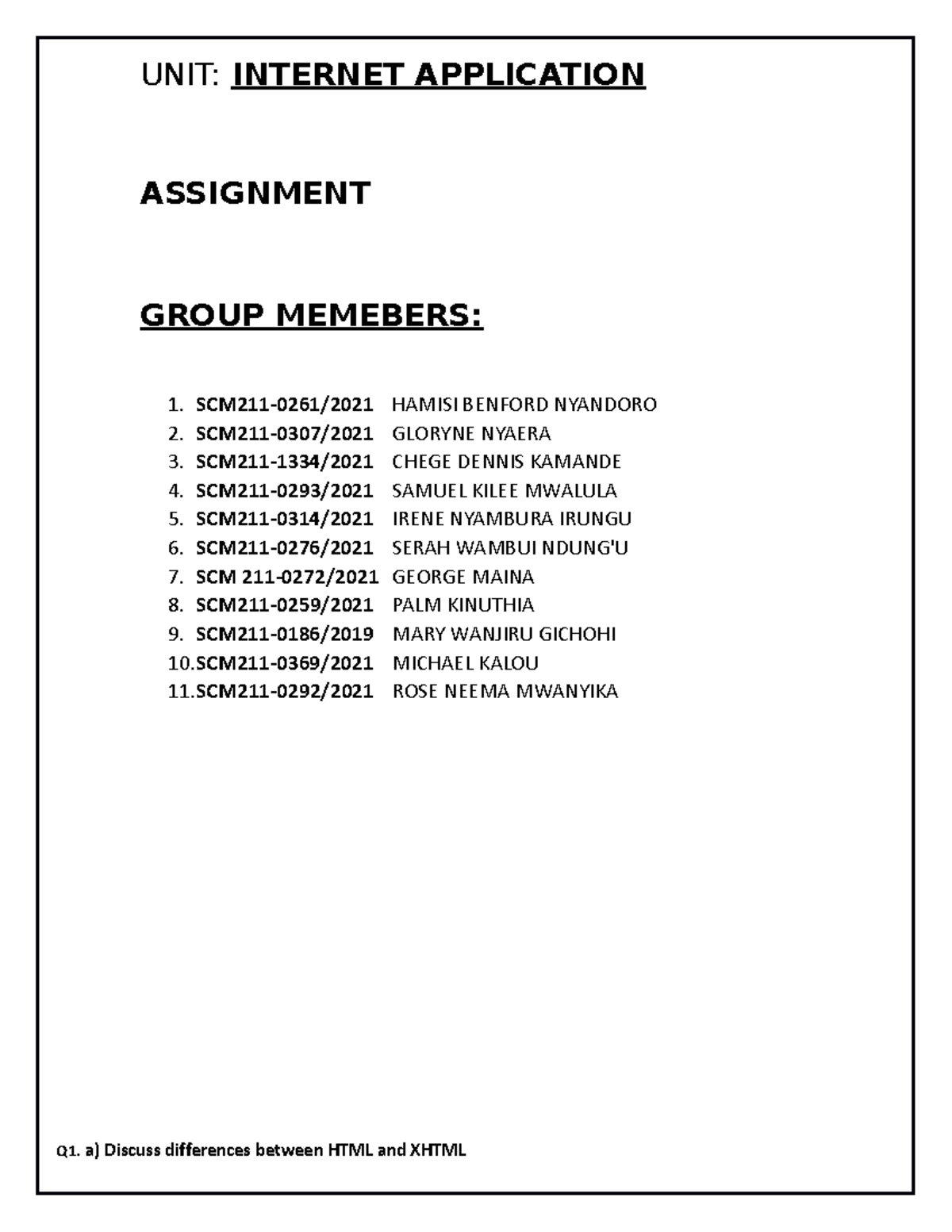 IAP Group Assignment - UNIT: INTERNET APPLICATION ASSIGNMENT GROUP MEMEBERS: 1. SCM211-0261/2021 ...