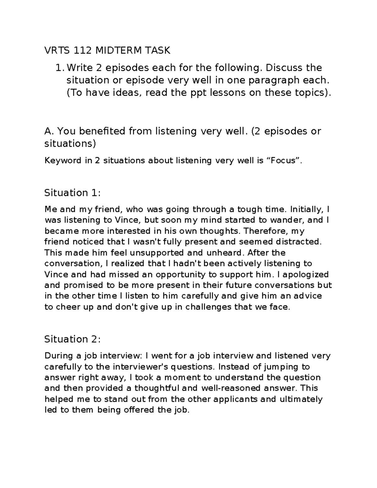 VRTS 112 Midterm TASK - QQQQQQQQQ - VRTS 112 MIDTERM TASK 1. Write 2 episodes each for the - Studocu