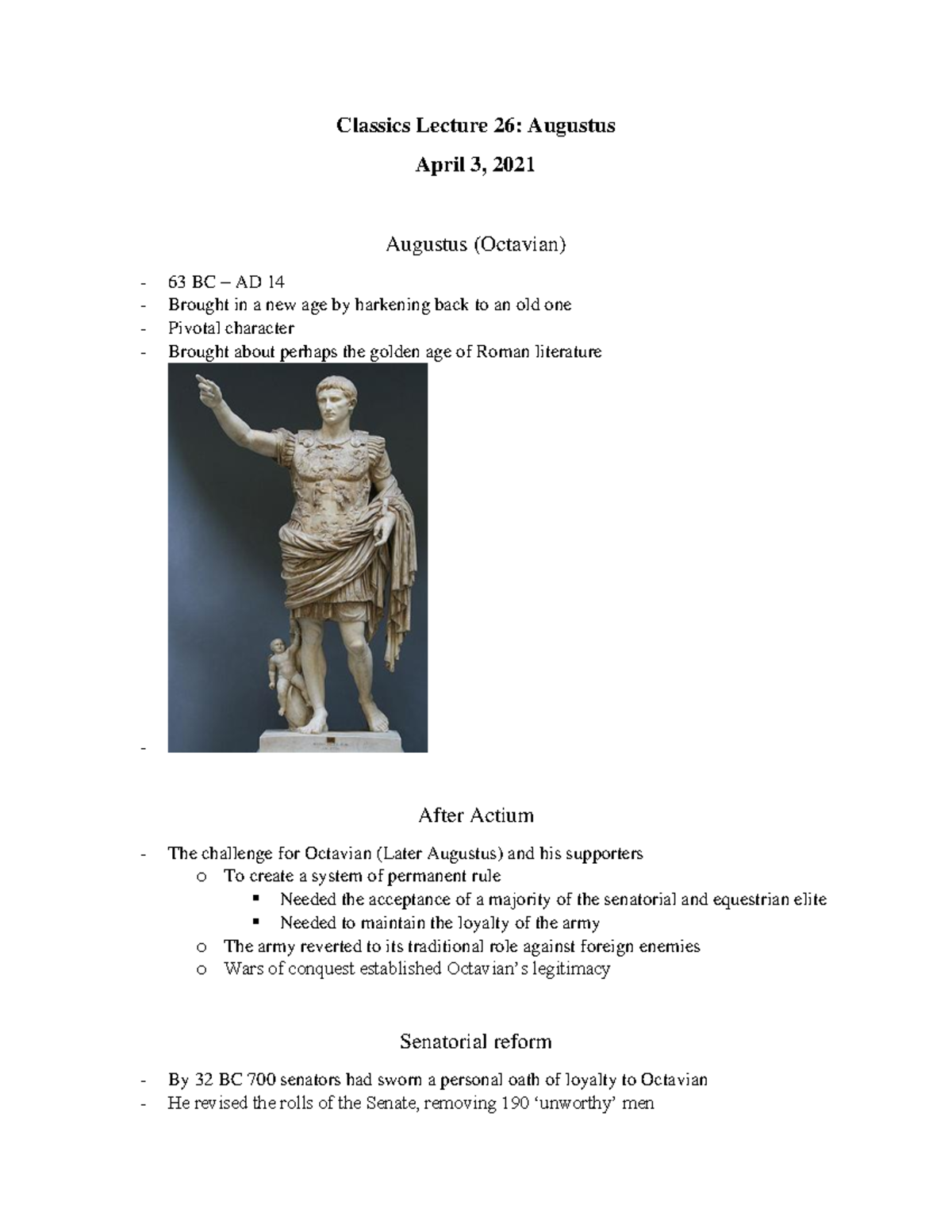 Classics Notes for Test 4 - Classics Lecture 26: Augustus April 3, 2021 ...