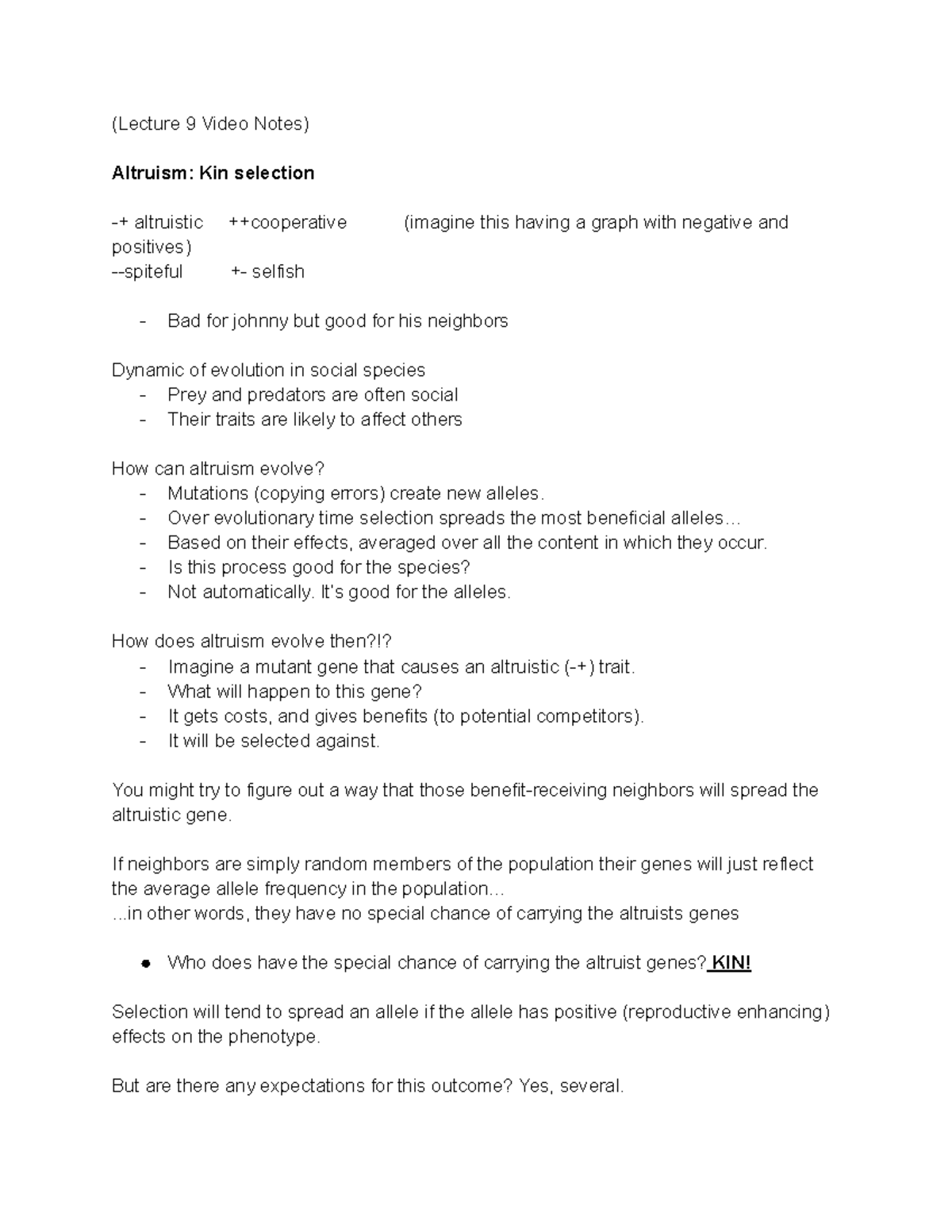Anth Lecture 9 - (Lecture 9 Video Notes) Altruism: Kin selection ...
