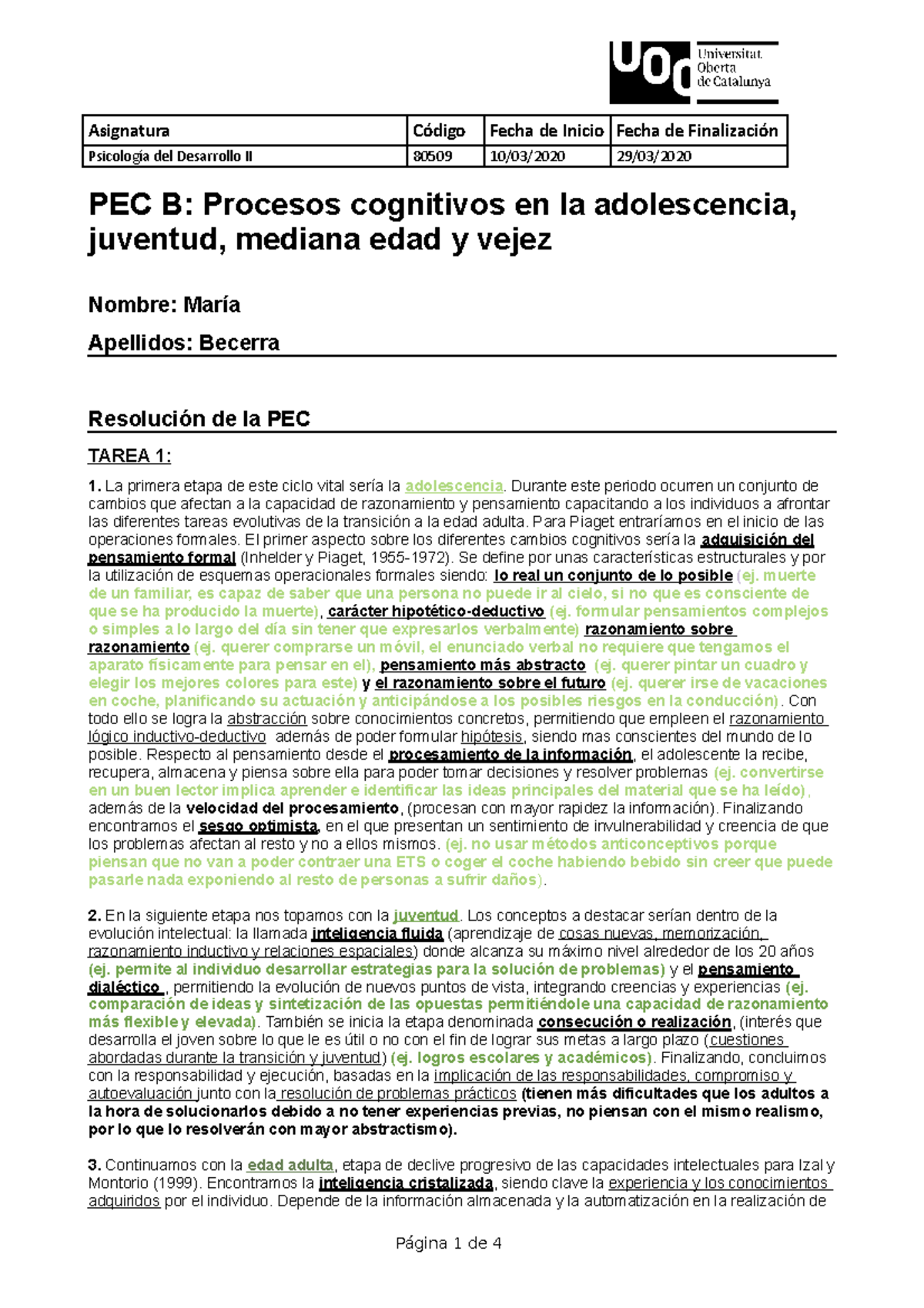 PEC B Plantilla entrega - Psicología del Desarrollo II 80509 10/03/2020 29/03/ PEC B: Procesos ...