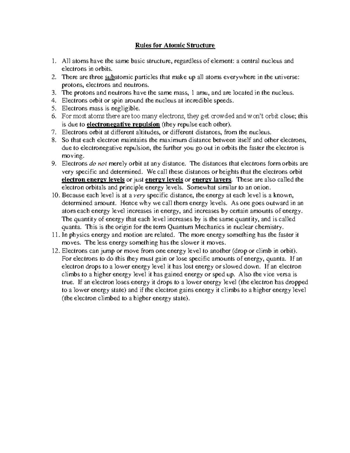 Rules for Atomic Structure - All atoms have the same basic structure ...