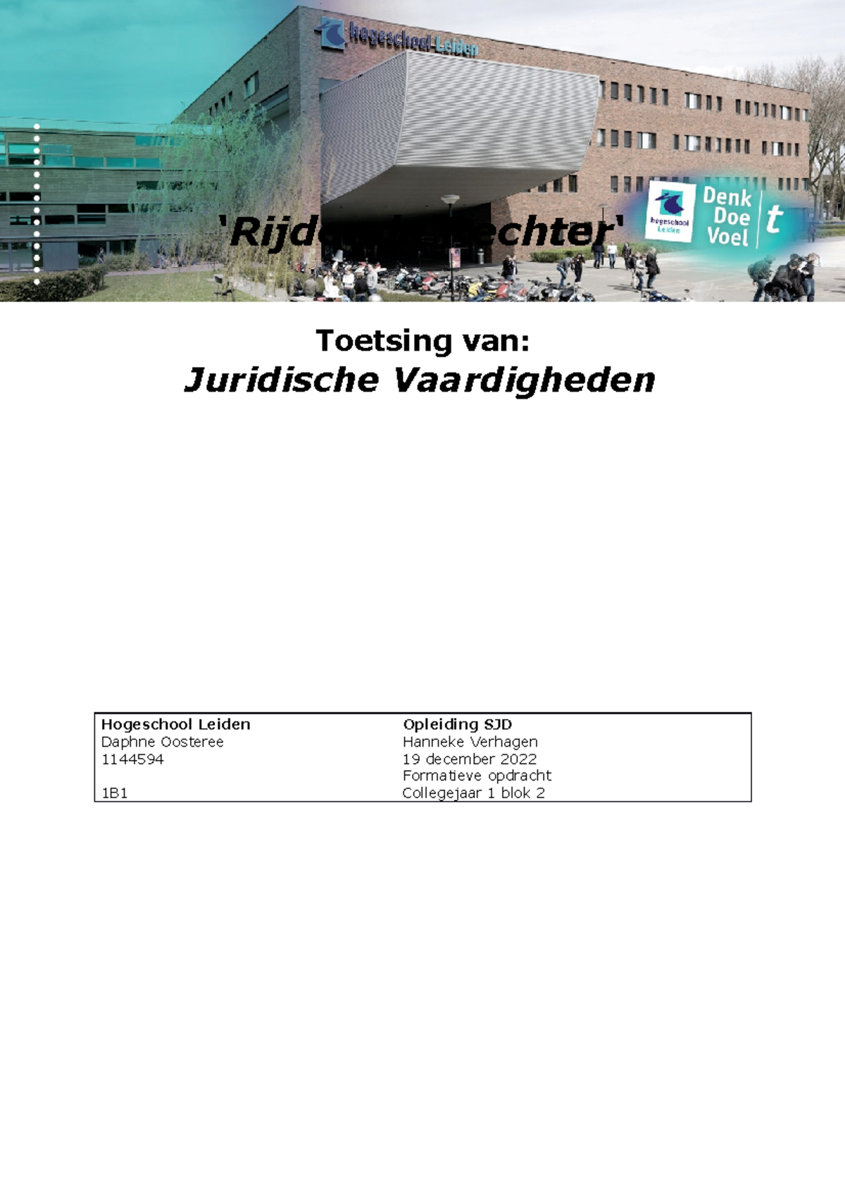 Opdracht Rijdende Rechter - ‘Rijdende Rechter‘ Toetsing van: Juridische ...