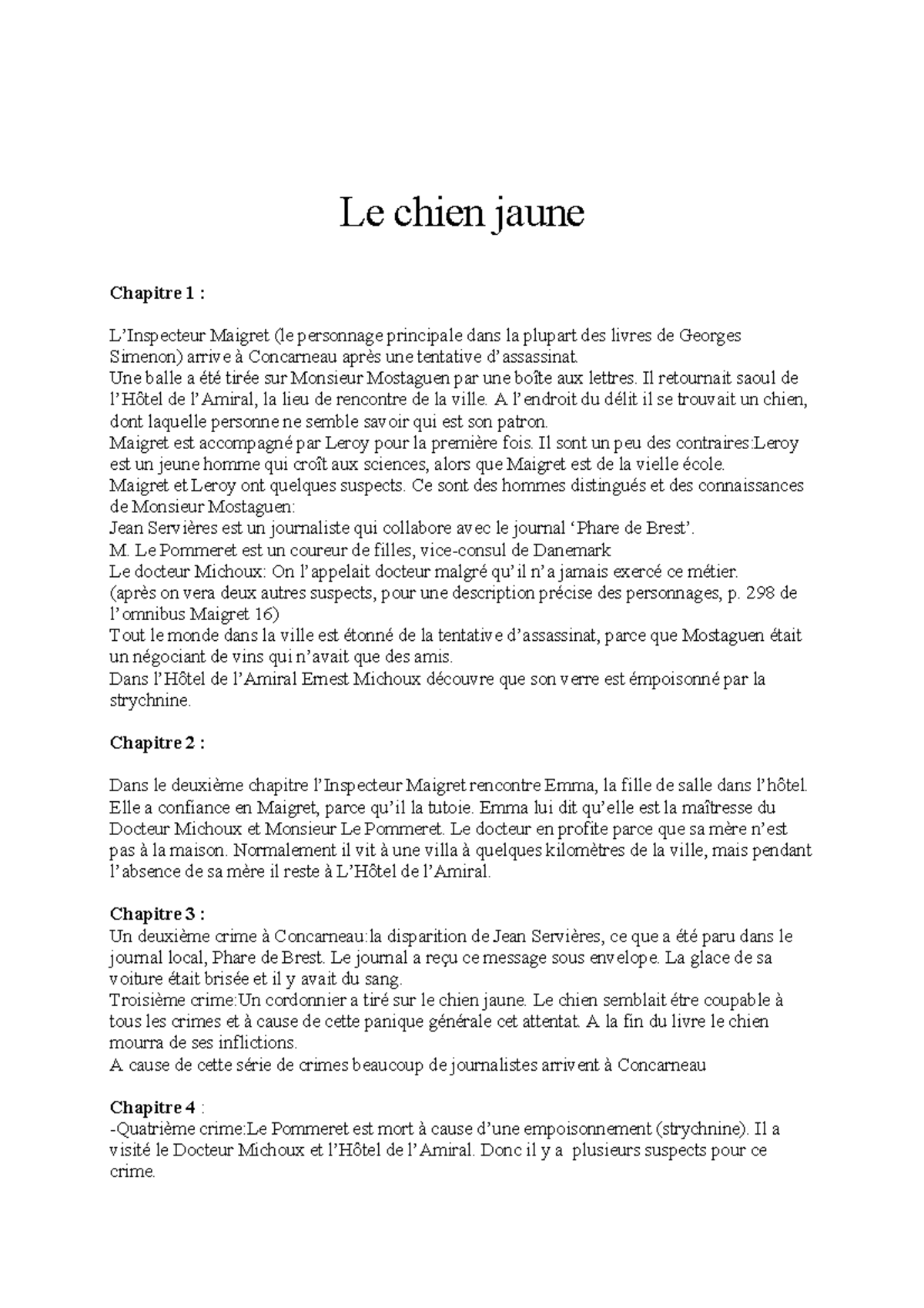 Le chien jaune - boekverslag - Le chien jaune Chapitre 1 : L’Inspecteur ...