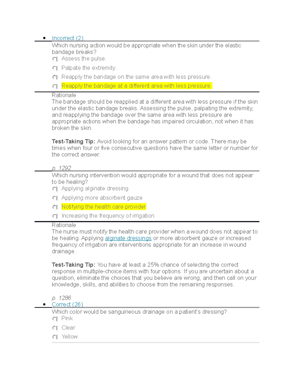 EAQ nursing skills related to wound irrigation, abdominal binding - Incorrect (2) Which nursing ...