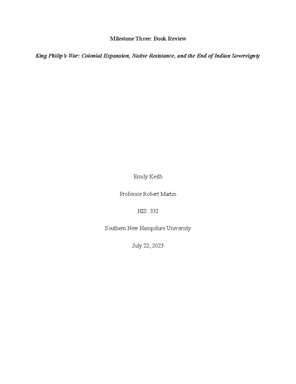 4-2 - Book Review - Milestone Three: Book Review King Philip's War ...