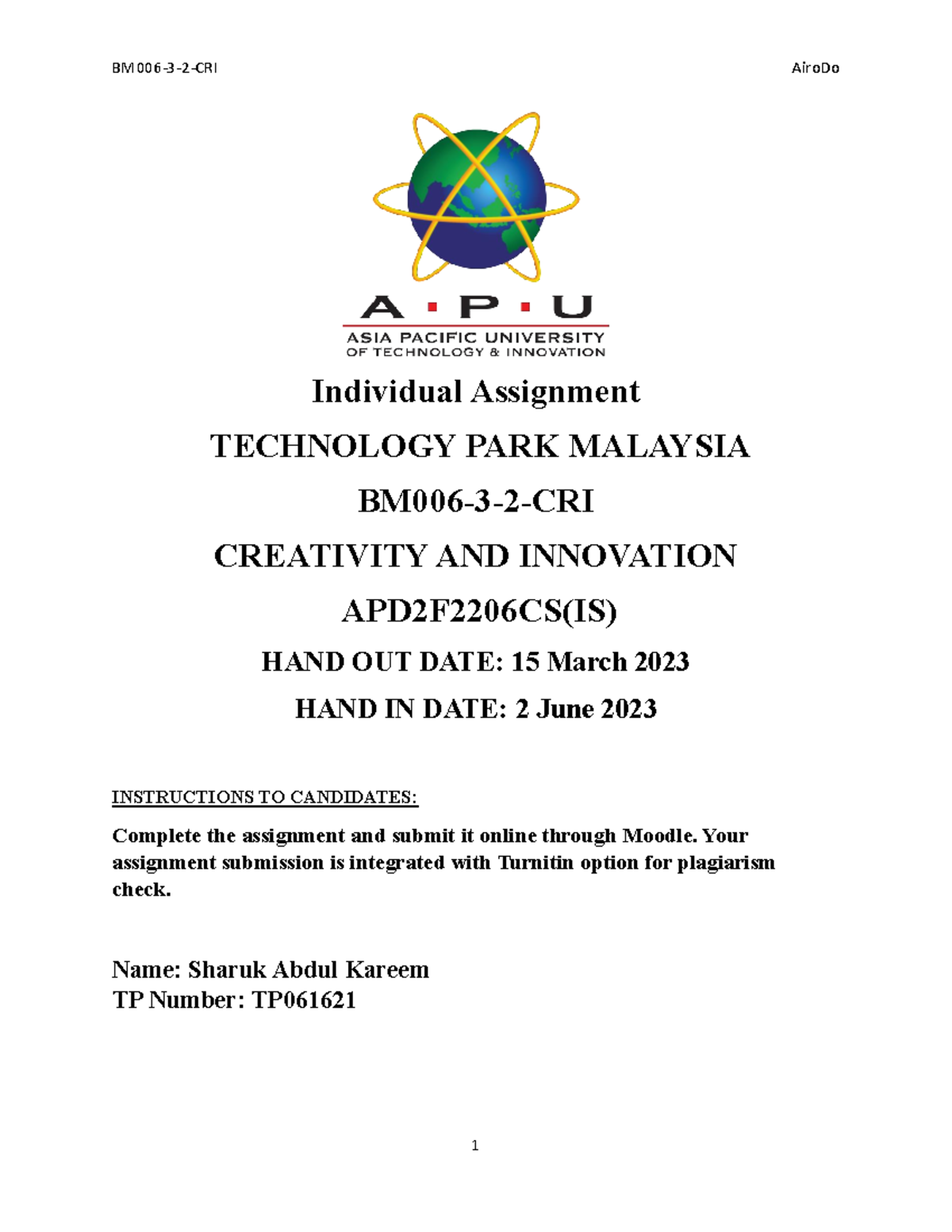 Sharuk TP061621 CRI DOCS nw - Individual Assignment TECHNOLOGY PARK ...