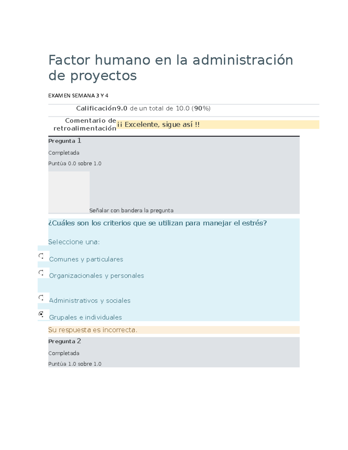 Examen Factor humano en la administración de proyectos - Factor humano en la administración de ...