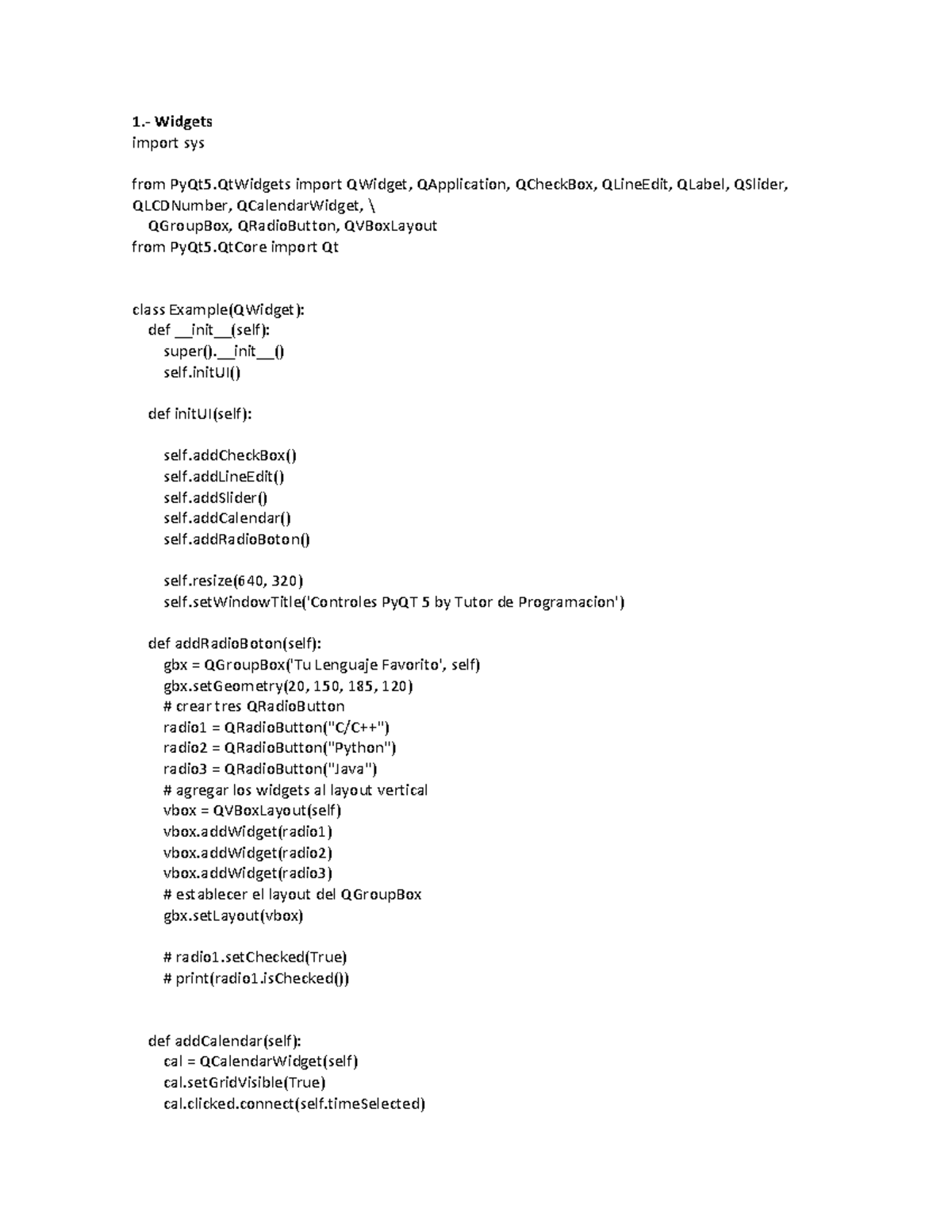 Semana 4 pyqt - Ejercicios de practica de PYQT - 1.- Widgets import sys ...