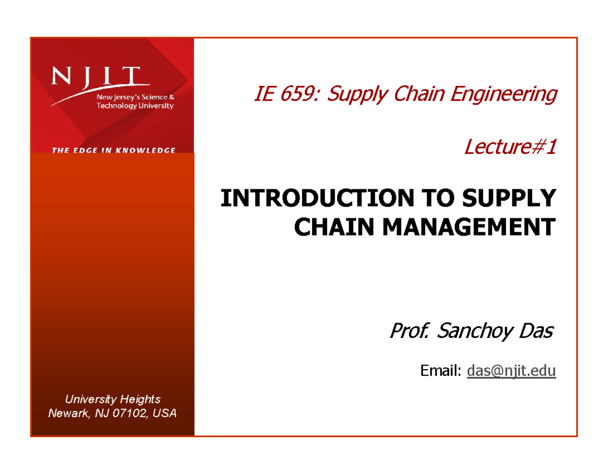 1. SCM-Intro - 1. SCM-Intro - IE 659: Supply Chain Engineering Lecture ...