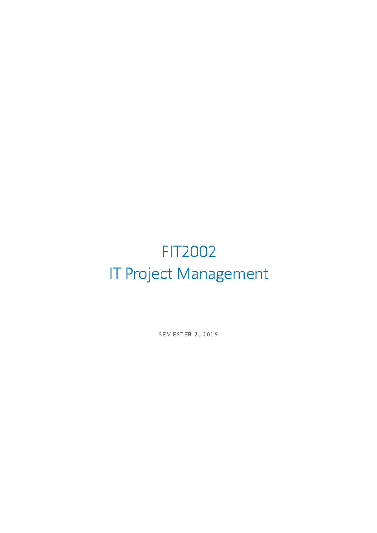 Fit2002 exam revision notes - FIT IT Project Management SE M E STE R 2 ...