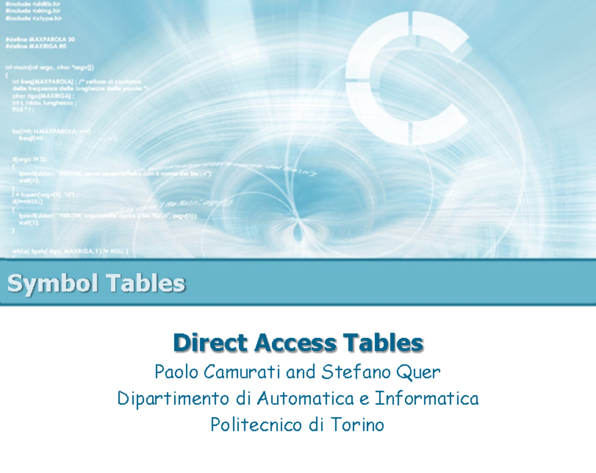 U11s01-direct Access Tables - Symbol Tables Direct Access Tables Paolo Camurati and Stefano Quer ...